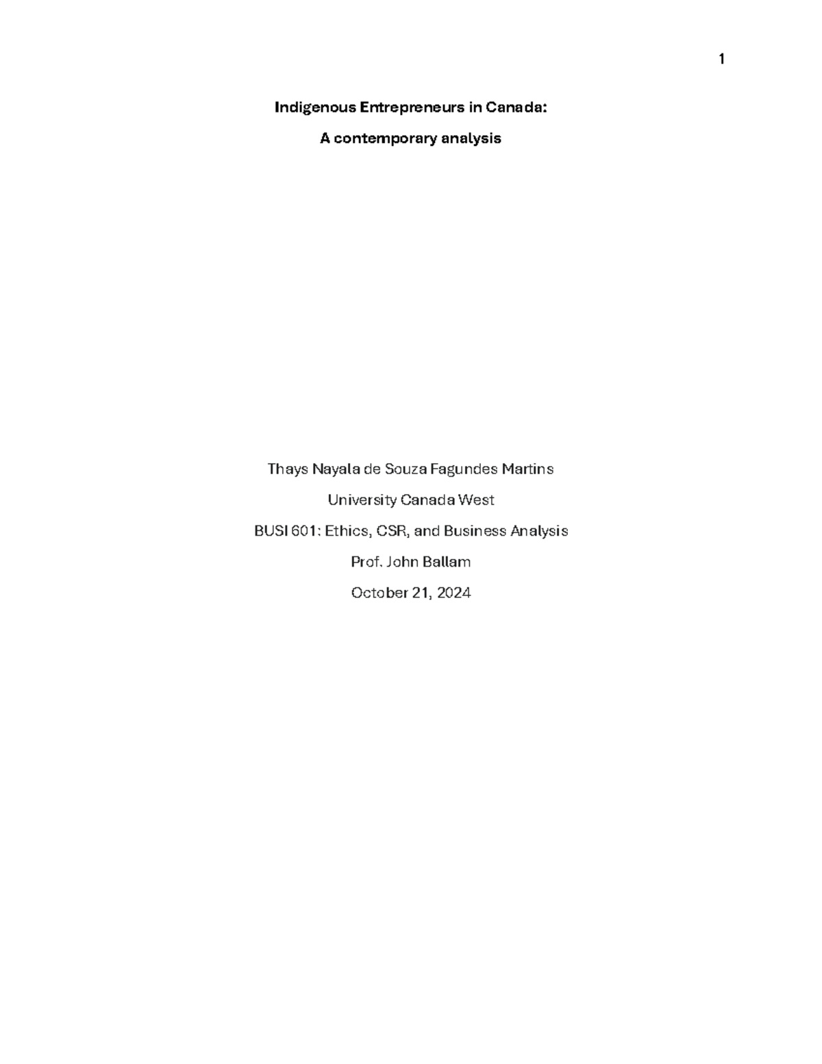 Indigenous Entrepreneurs in Canada - John Ballam October 21, 2024 ...