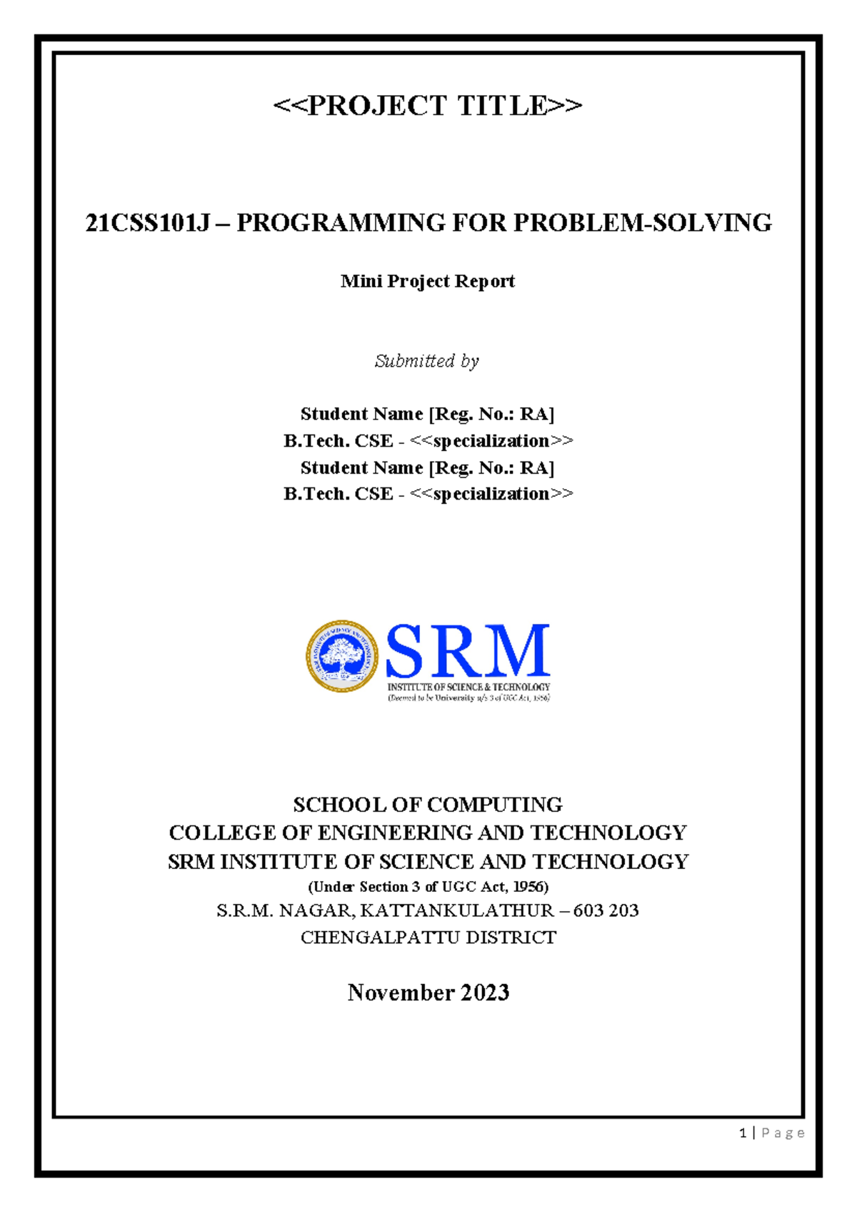 PPS Mini Project-Report-Template - 21CSS101J – PROGRAMMING FOR - Studocu