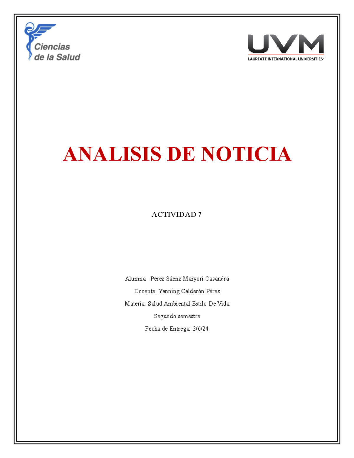 Analisis de noticia - ANALISIS DE NOTICIA ACTIVIDAD 7 Alumna: Pérez ...