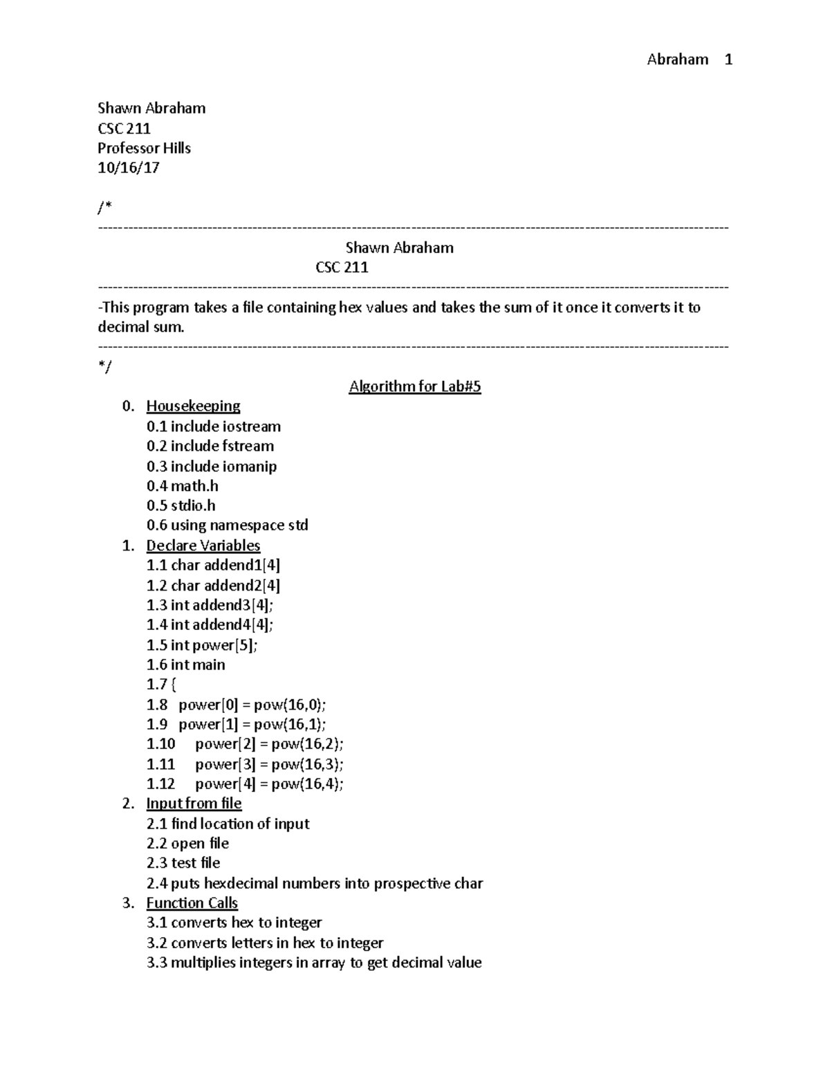 Lab #5 - Hex Converter to Decimal - Shawn Abraham CSC 211 Professor ...