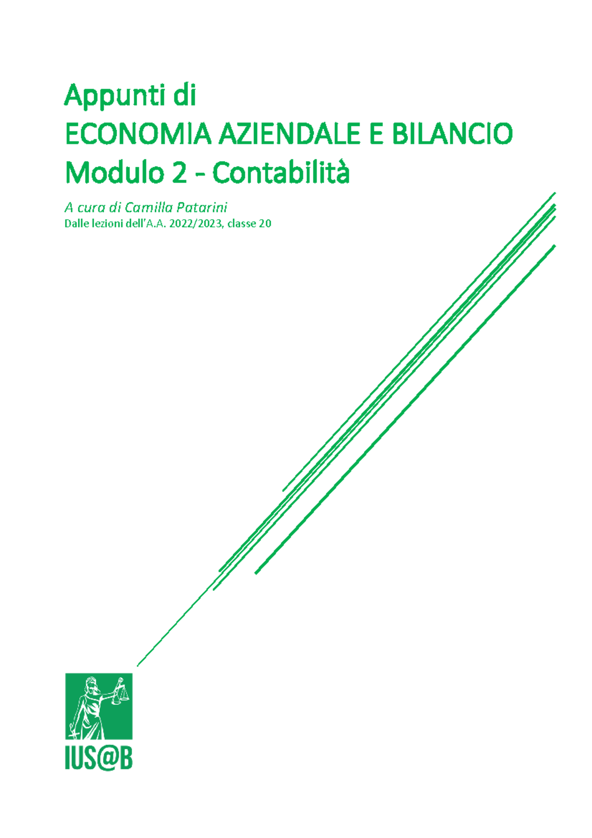 Contabilità (EAB 2) - Completa - Appunti di ECONOMIA AZIENDALE E BILANCIO Modulo 2 - Contabilit ...