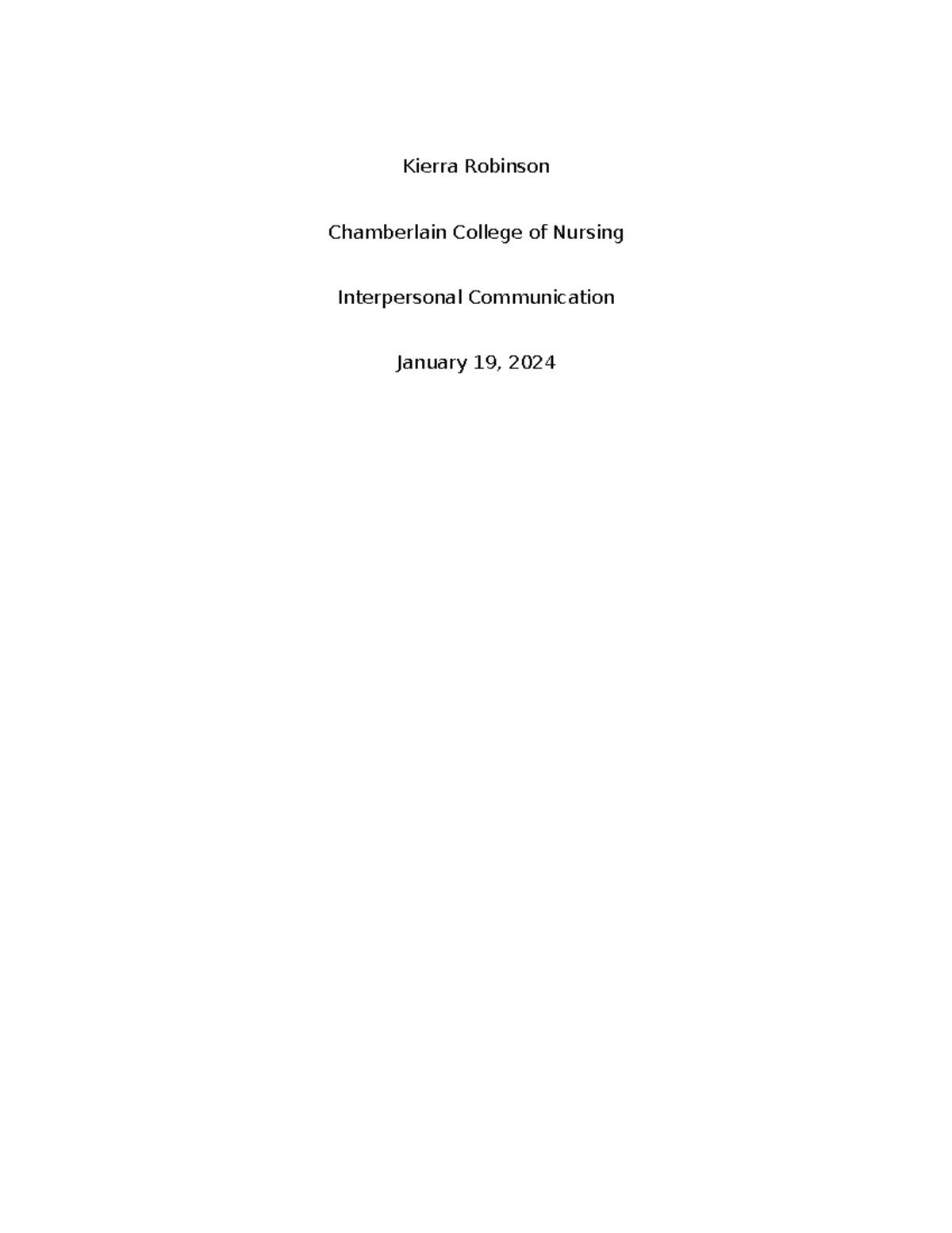 Week 2 - interpersonal communication - Kierra Robinson Chamberlain ...