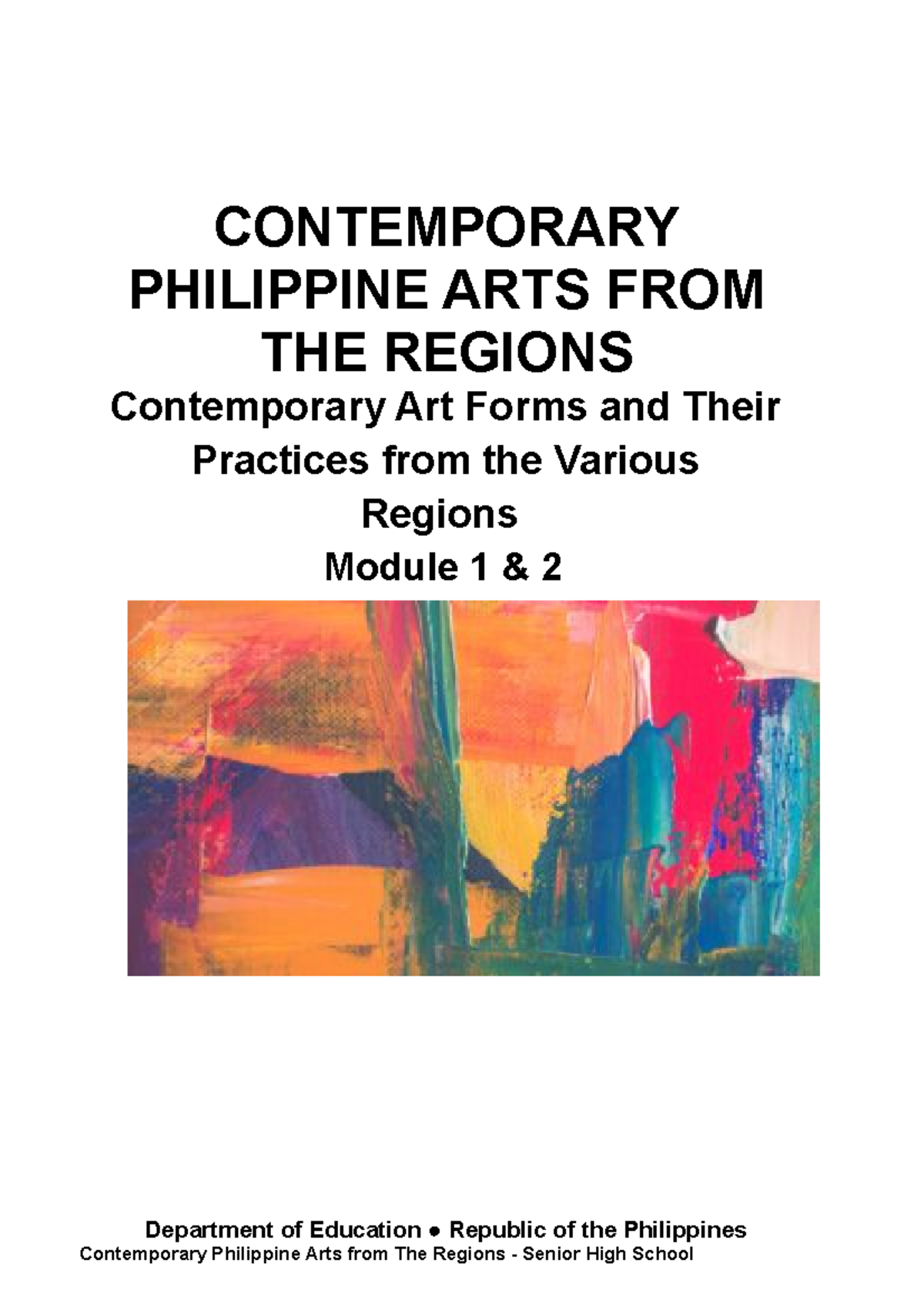 Contemporary Arts 12 Q1 Mod1 Contemporary Arts Forms ver3 - NOT ...