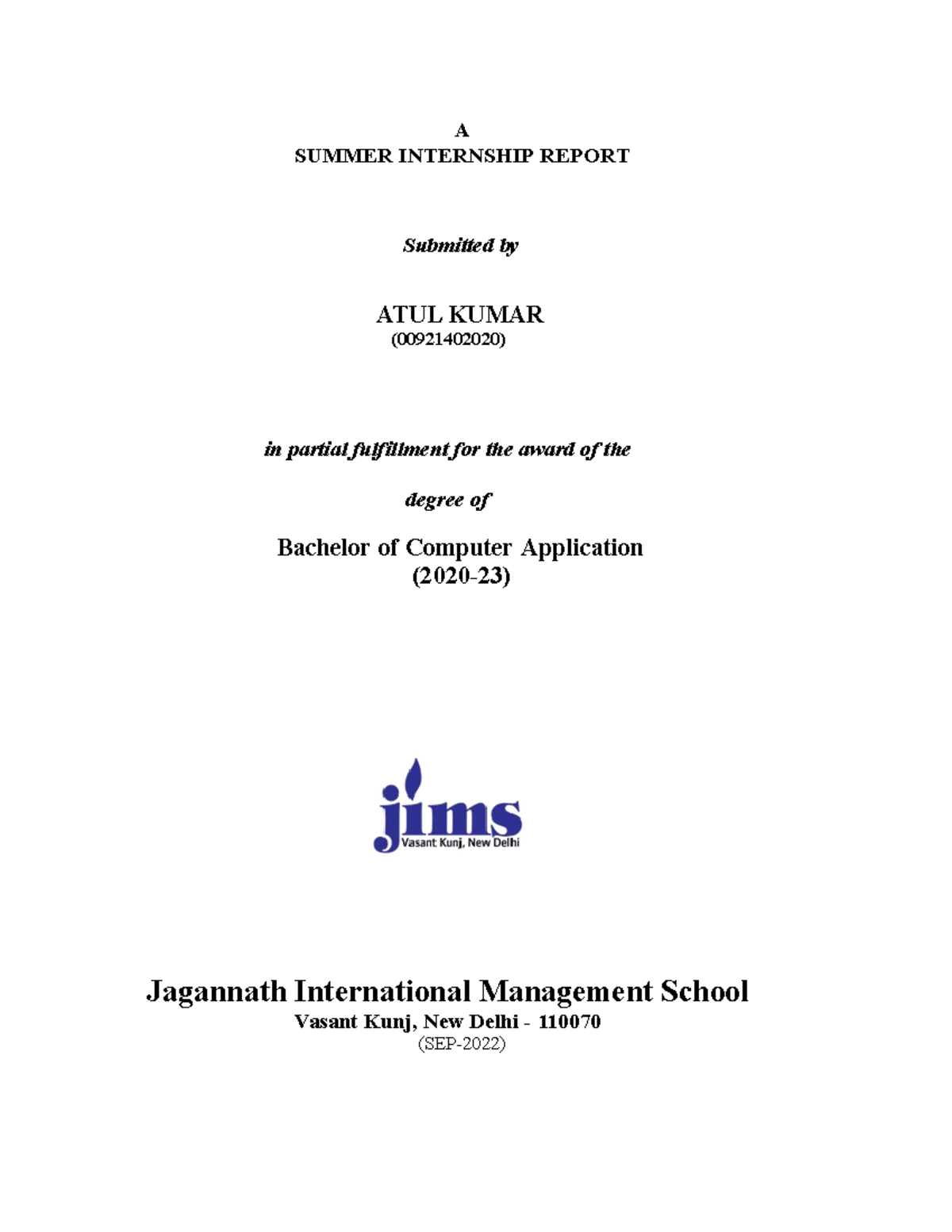 Atul Kumar Report - A SUMMER INTERNSHIP REPORT Submitted by ATUL KUMAR ...