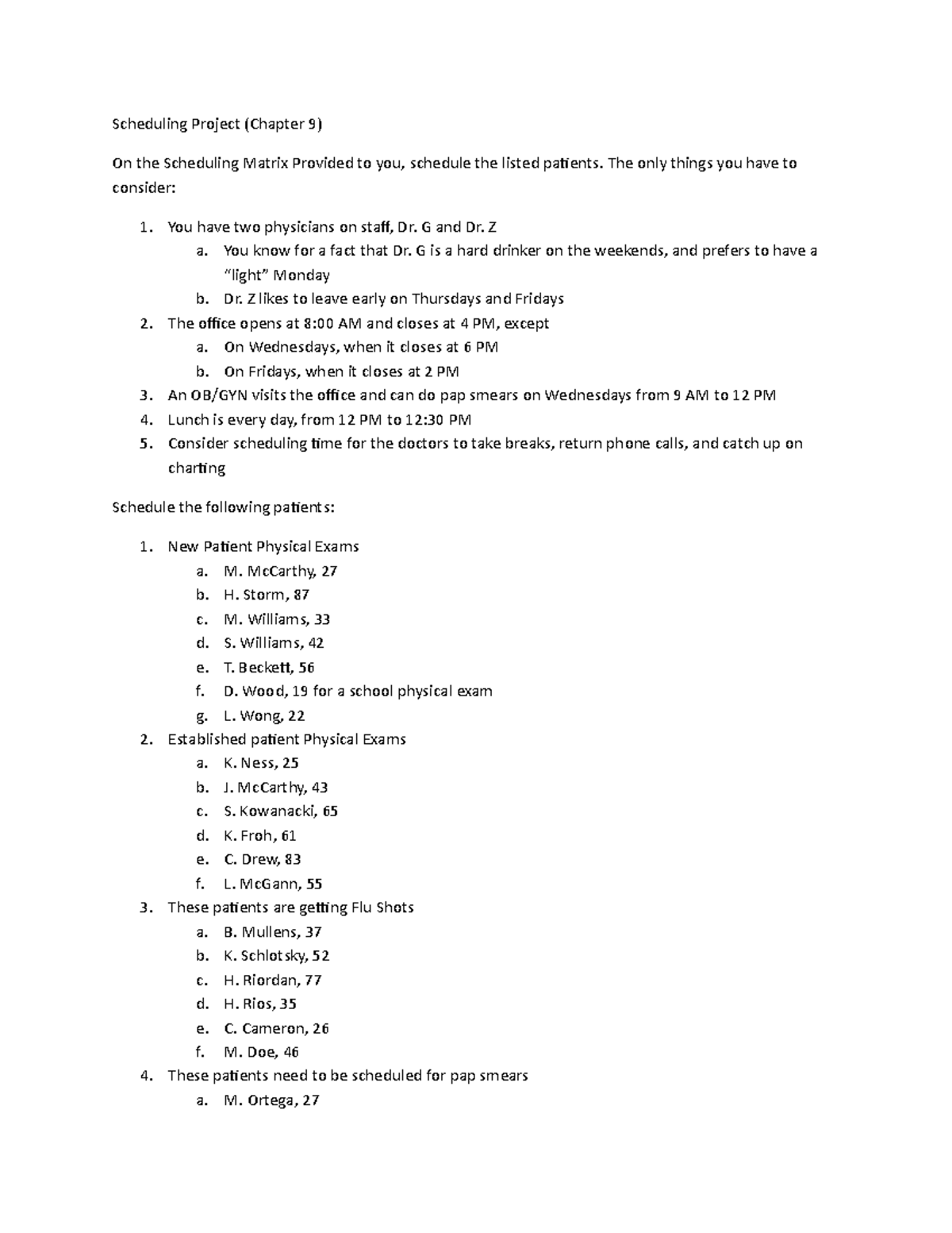 Day 2 - Scheduling Project - Scheduling Project (Chapter 9) On the Scheduling Matrix Provided to ...