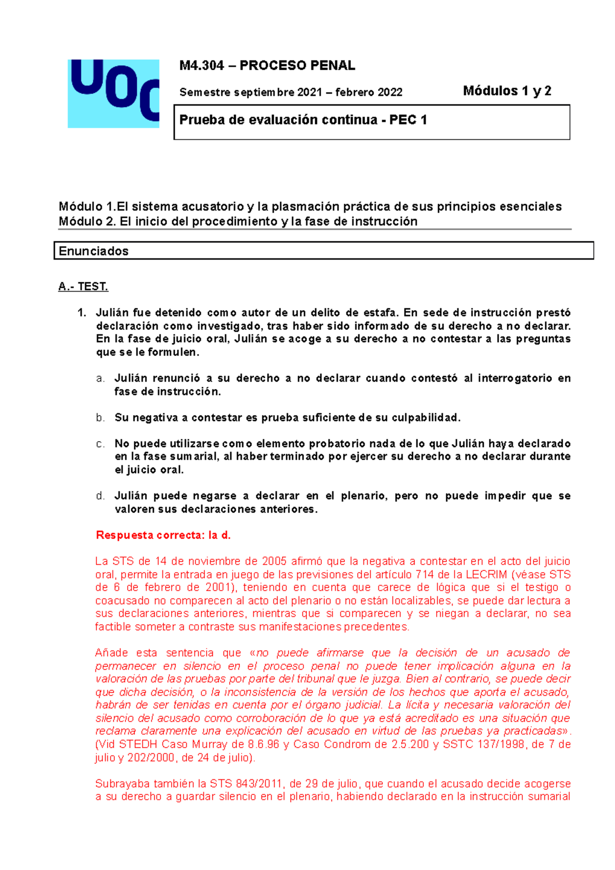 Solucionario PEC1 PROCESO PENAL SOLPEC 2021 - Proceso penal - UOC - Studocu