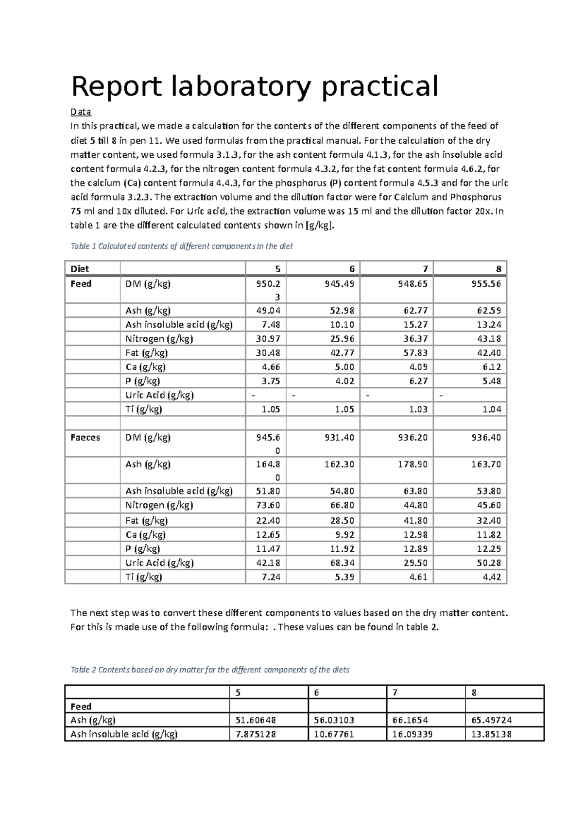 Report laboratory practical - Report laboratory practical Data In this ...