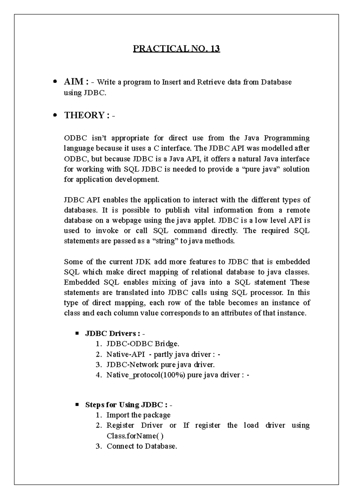 Adv - PRACTICAL NO. 13 AIM : - Write a program to Insert and Retrieve data from Database using ...