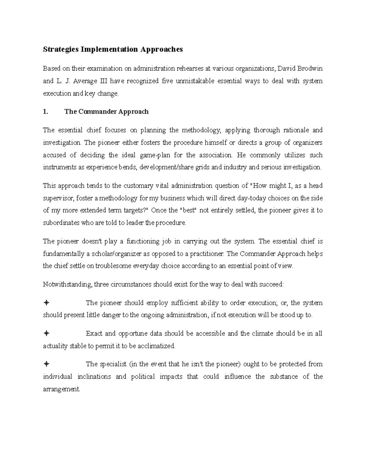 Strategies Implementation Approaches - J. Average III have recognized five unmistakable ...