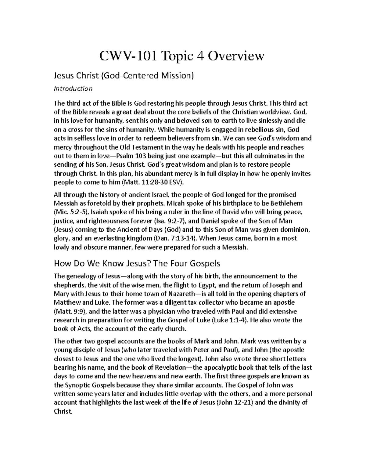 CWV 101 L T4Overview - CWV-101 Topic 4 Overview Jesus Christ (God ...