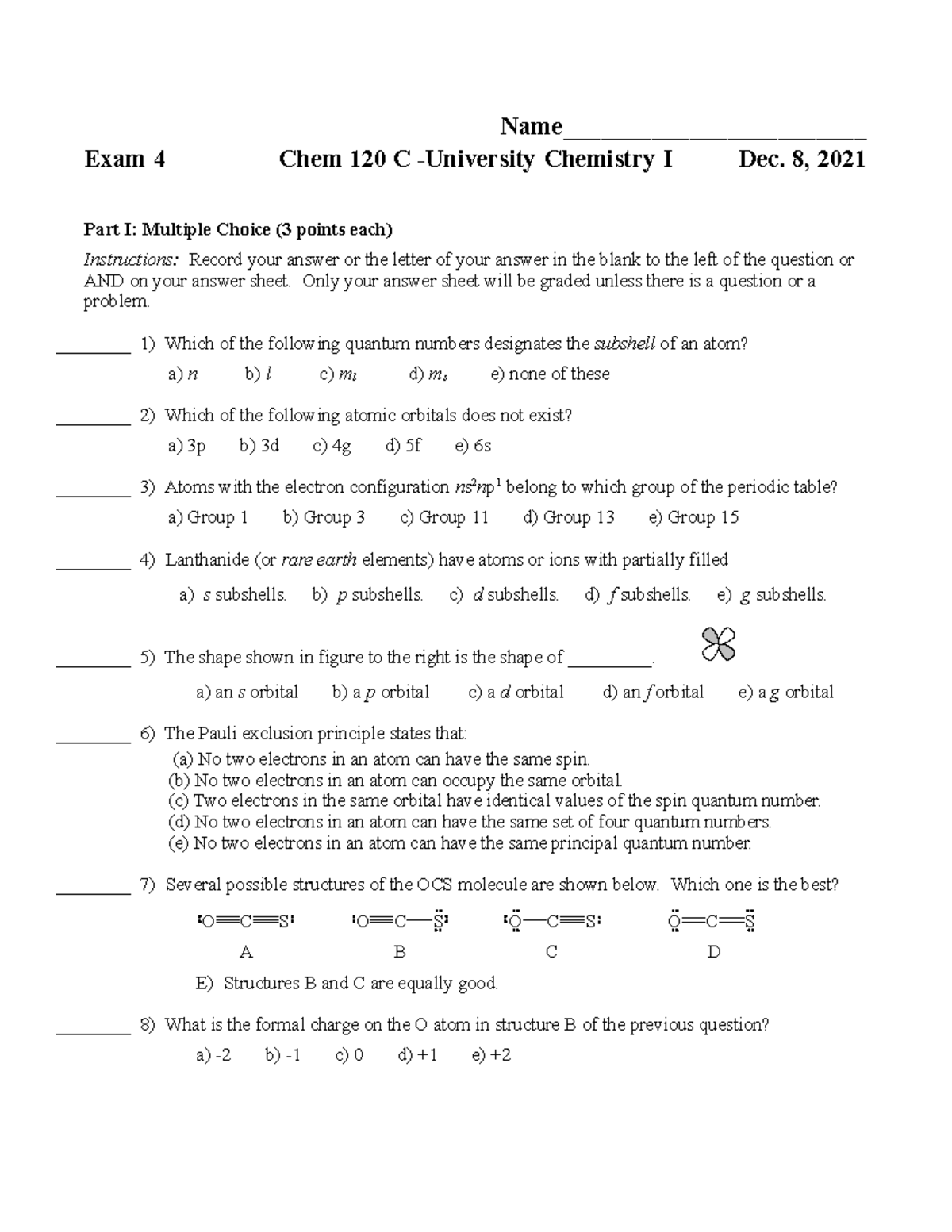 EXAM4-F21 post - Practice exam for unit 4 - Name________________________ Exam 4 Chem 120 C - Studocu
