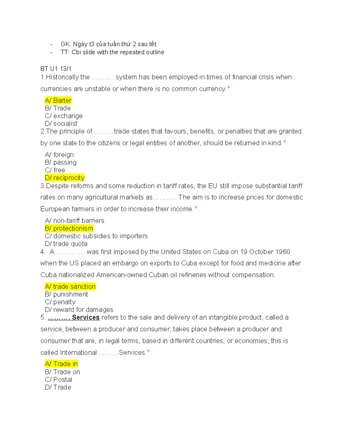Note TACN3 - GK: Ngày t3 của tuần thứ 2 sau tết - TT: Cbi slide with the repeated outline BT U1 ...