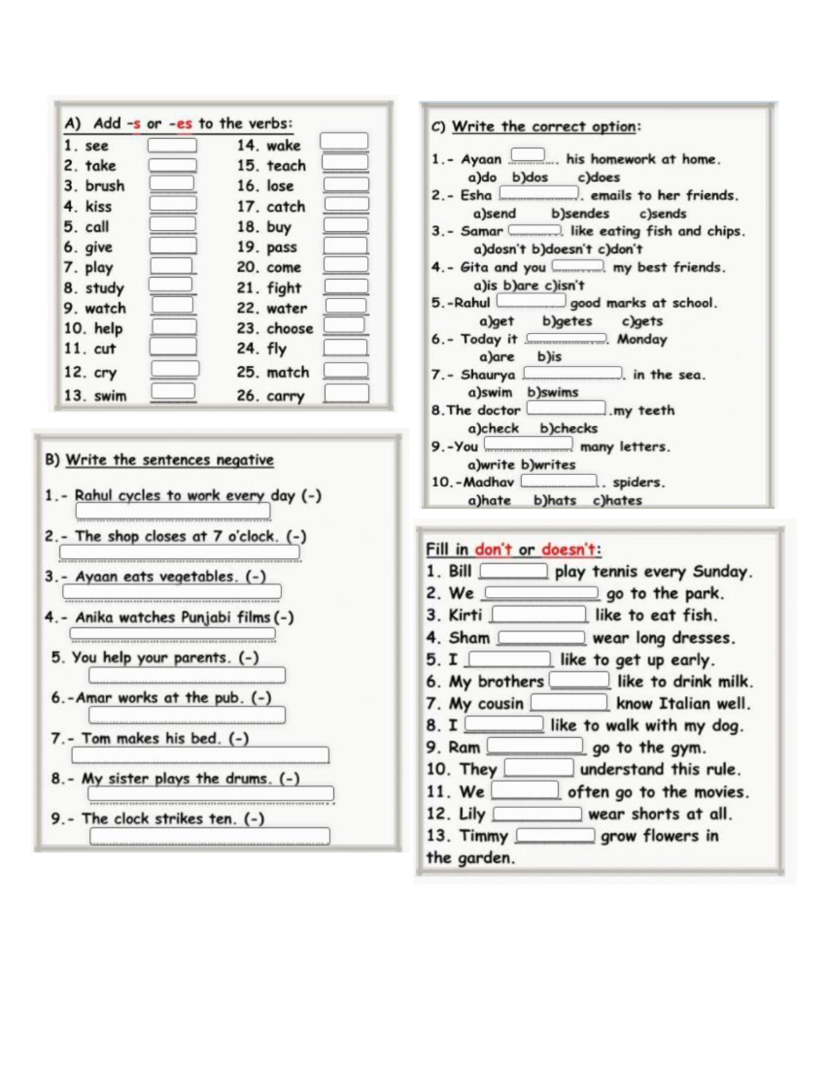 Presente simple - A) Add or to the verbs: C) Write the correct option ...