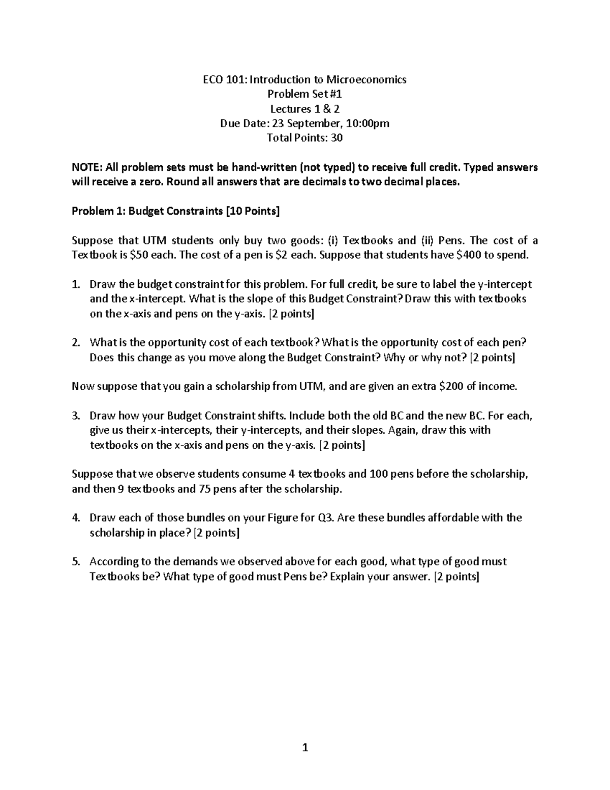 ECO101 Problem Set 1 - 1 ECO 101: Introduction to Microeconomics Problem Set # Lectures 1 & 2 ...