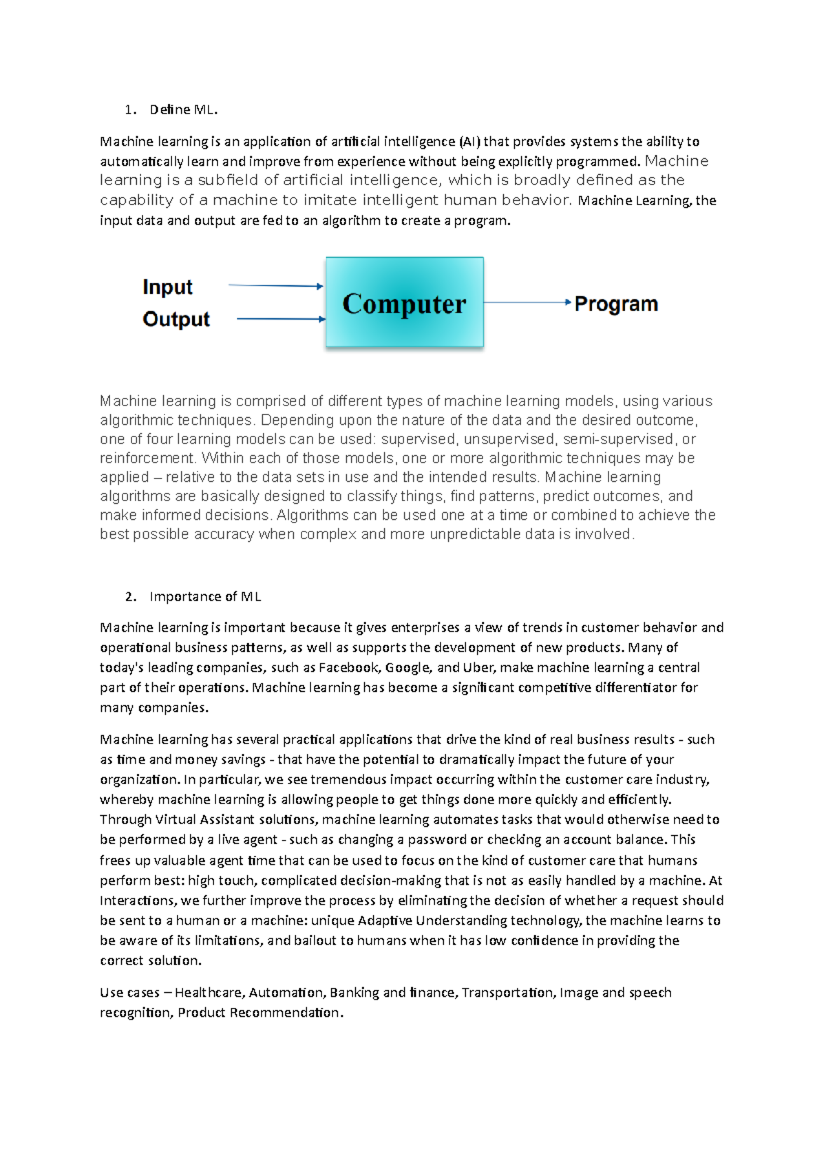 ML IMPs - important - Define ML. Machine learning is an application of ...