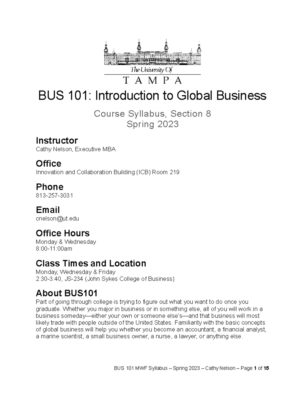 Spring 2023 BUS 101-8 Syllabus - BUS 101: Introduction to Global Business Course Syllabus ...