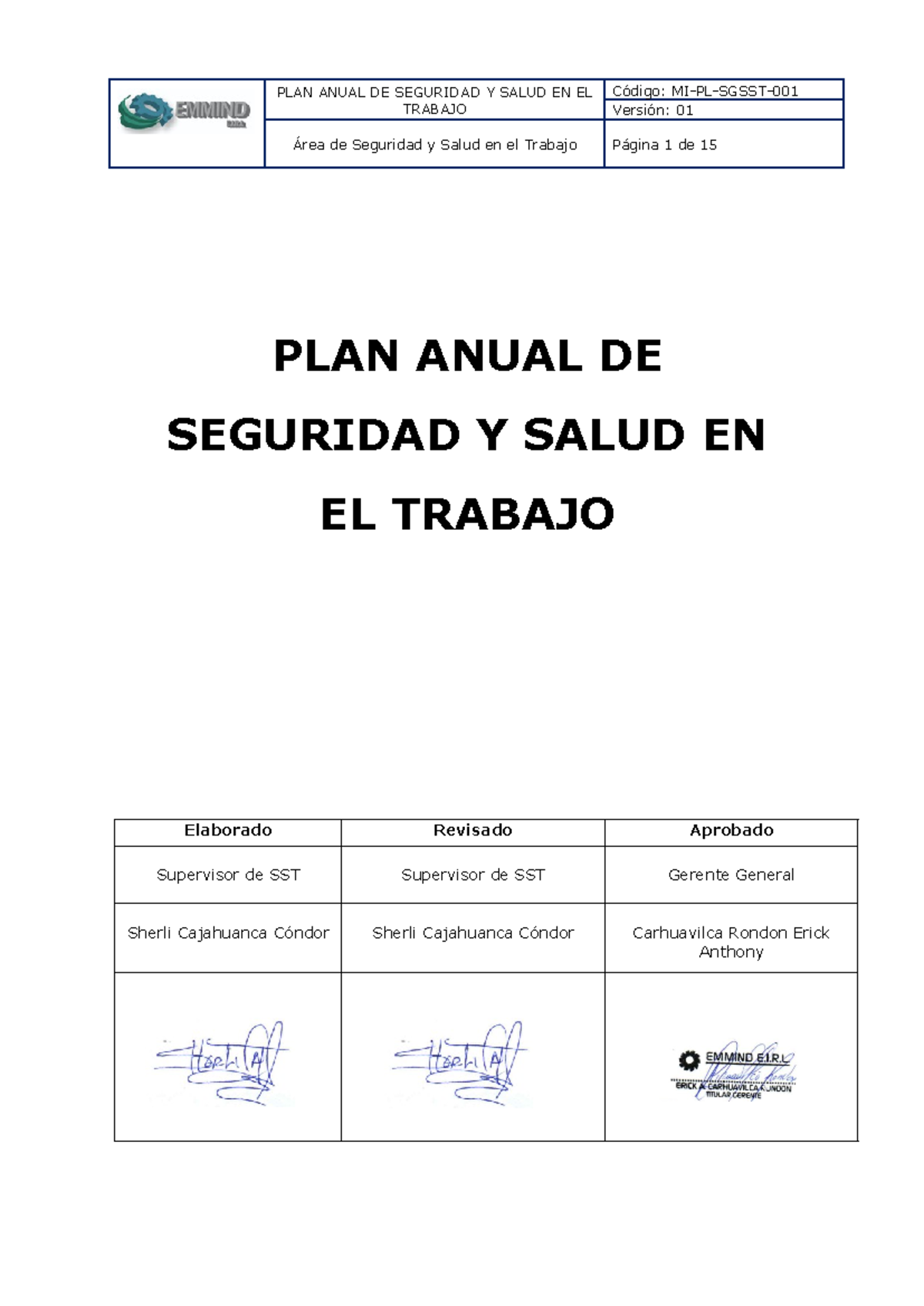 MI-PL- Sgsst-001 V1 Plan Anual SST - PLAN ANUAL DE SEGURIDAD Y SALUD EN EL TRABAJO Versión: 01 ...