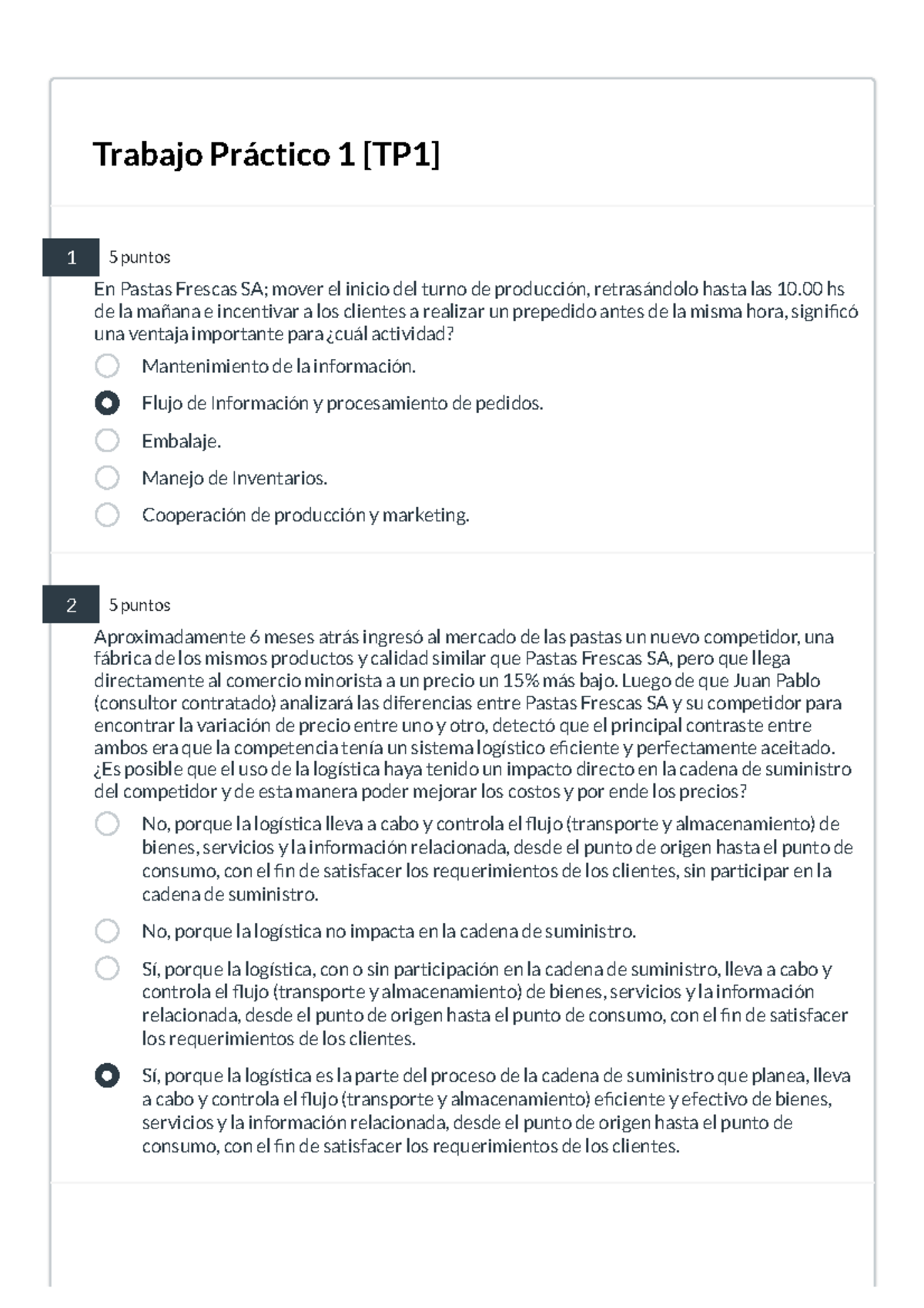 Trabajo Práctico 1 [TP1] Logistica 80% - 5 puntos En Pastas Frescas SA; mover el inicio del ...