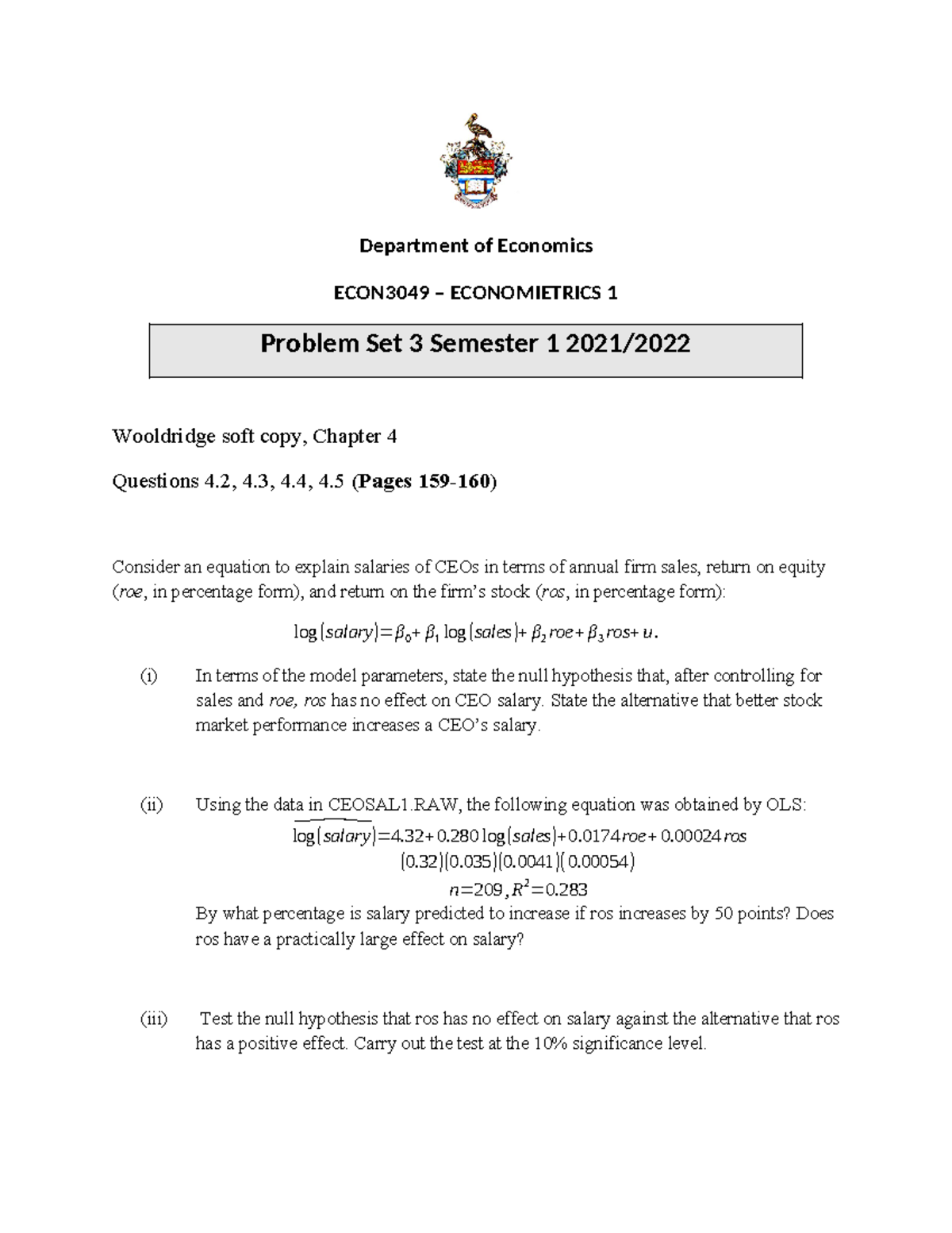 ECON3049 Problem set 3 2021 Without Answers - Department of Economics ECON3049 – ECONOMIETRICS 1 ...