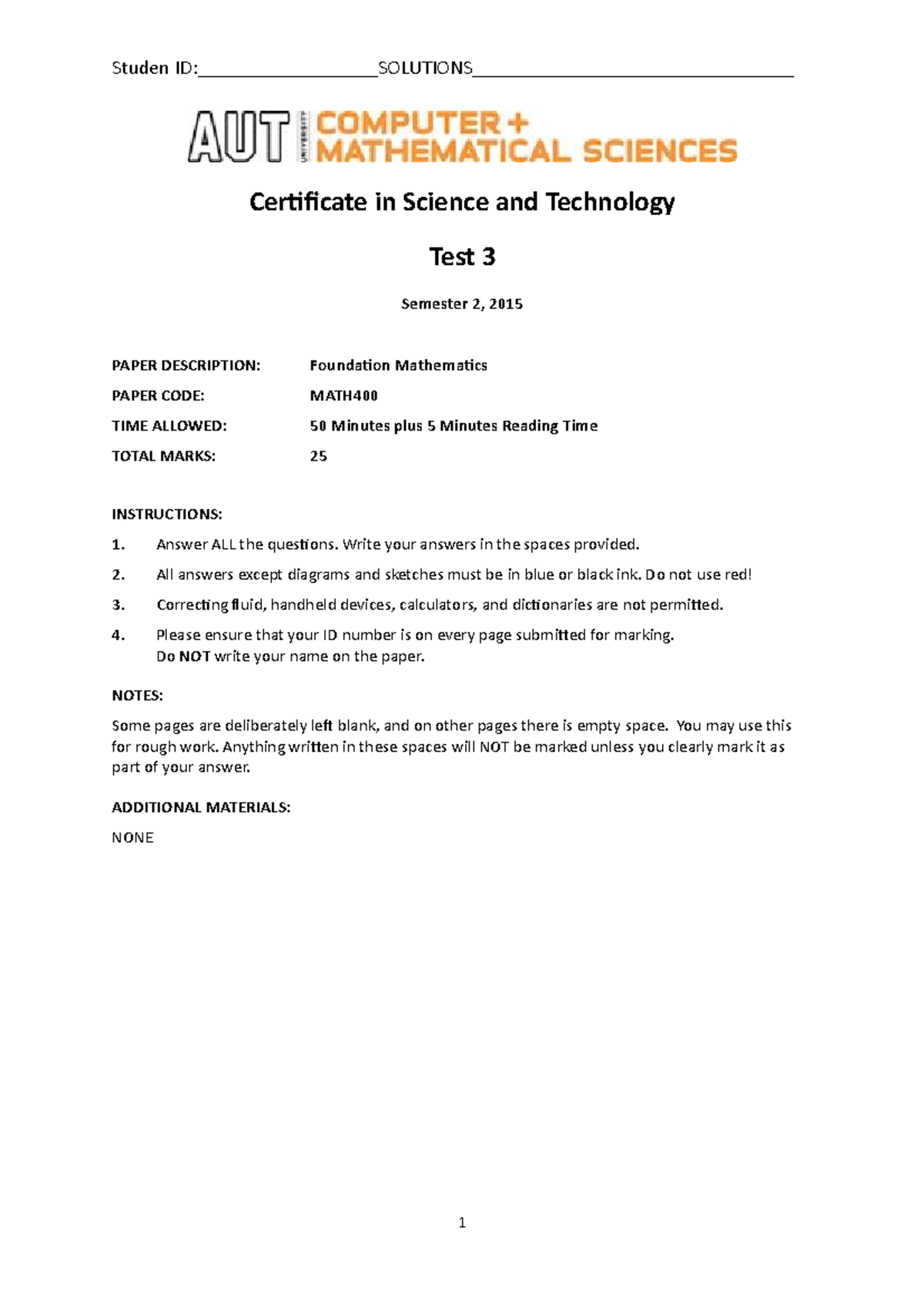 Test 3 2015 s2, questions and answers - Certificate in Science and ...