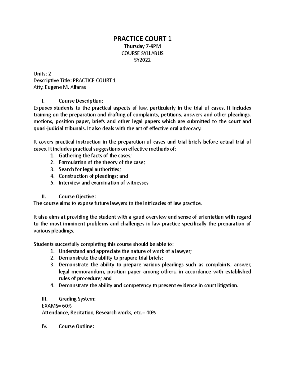 Syllabus PRAC Court 1 - PRACTICE COURT 1 Thursday 7-9PM COURSE SYLLABUS ...