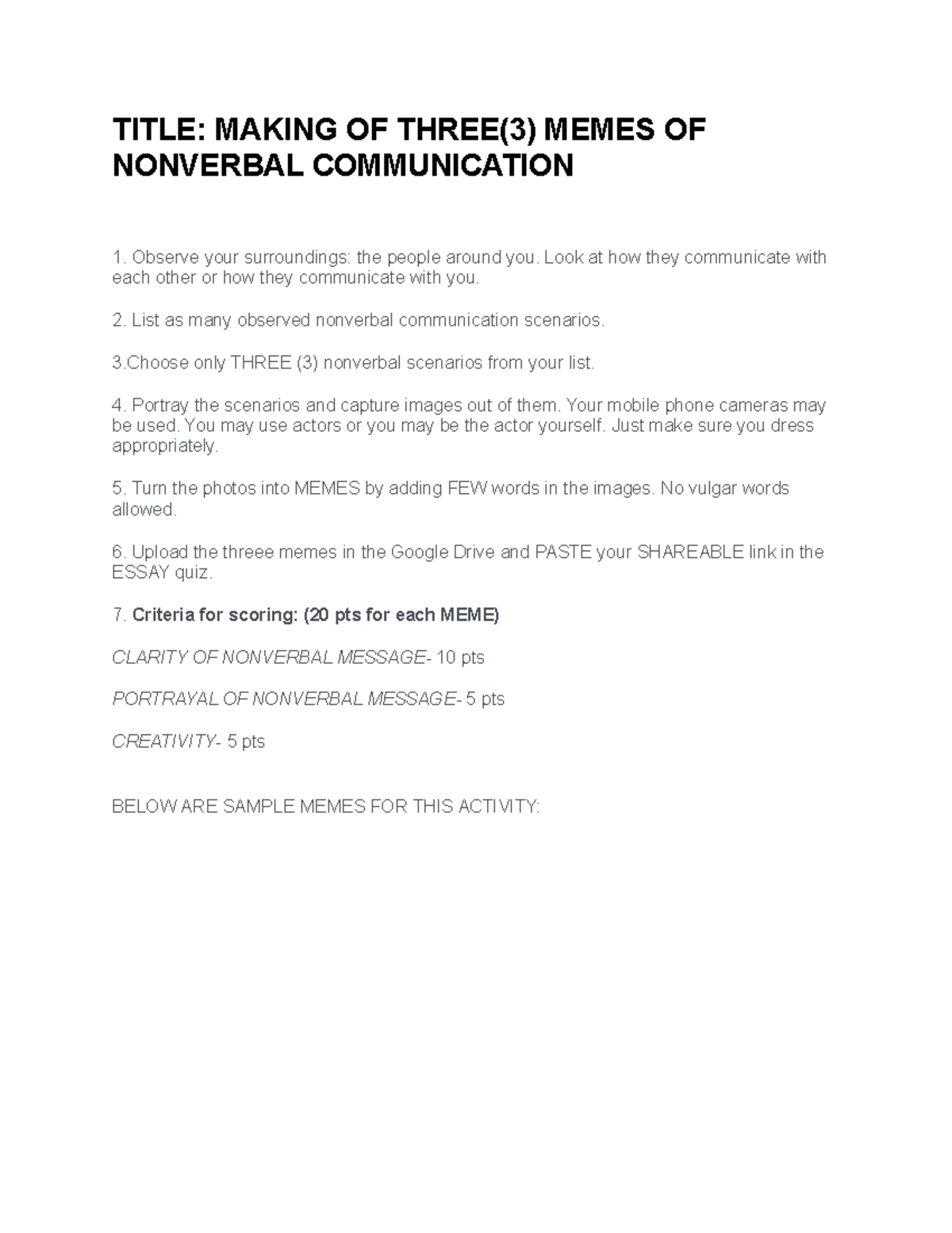 ORAL COM MEME Instructions - TITLE: MAKING OF THREE(3) MEMES OF ...