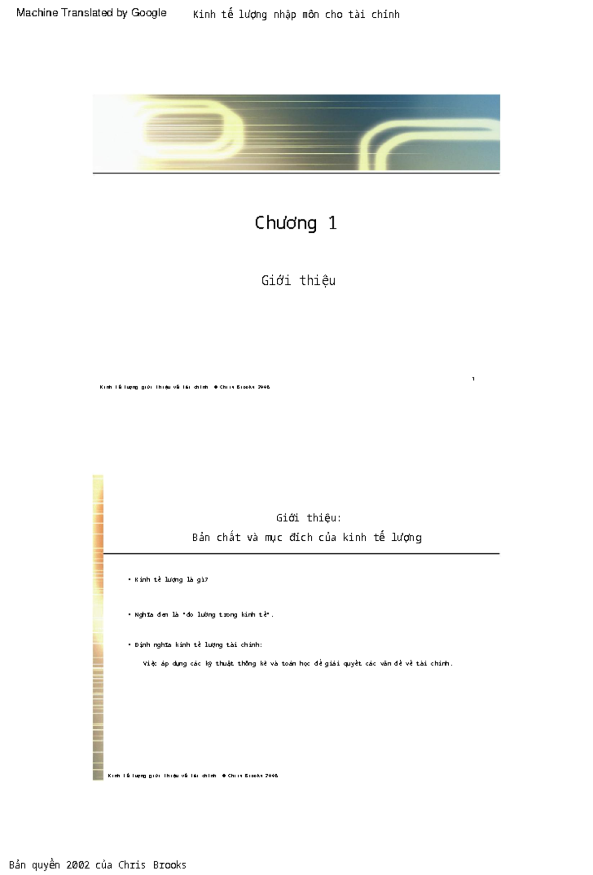 Ch1 slides - lý thuyết - Chương 1 'Kinh tế lượng giới thiệu về tài chính' © Chris Brooks 2008 1 ...