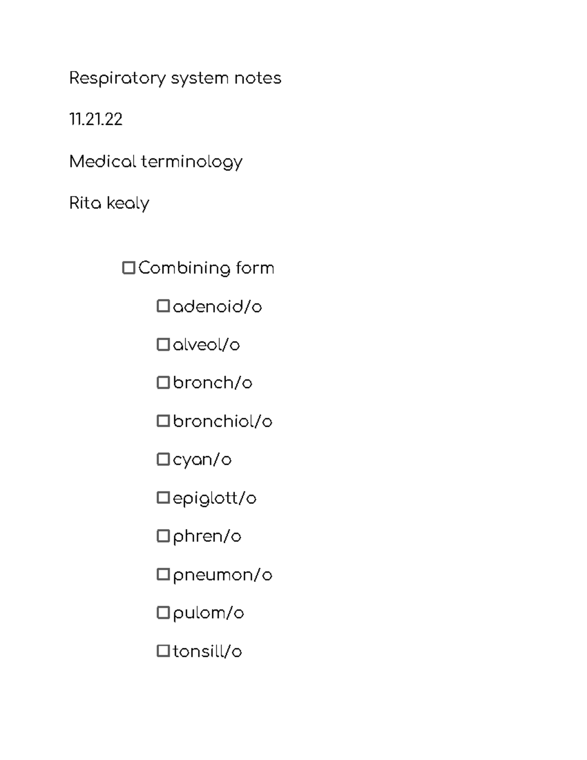 Respiratory system notes - Respiratory system notes Medical terminology ...