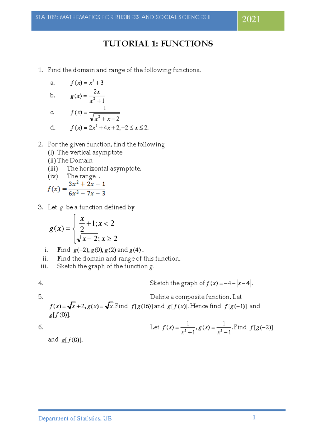 Tutorial 1 - Revision material - Department of Statistics, UB STA 102: MATHEMATICS FOR BUSINESS ...