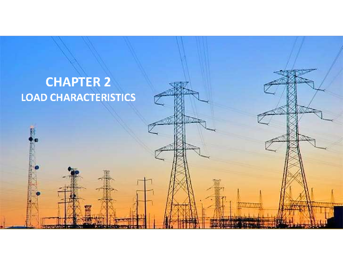 load-characteristics - CHAPTER 2 LOAD CHARACTERISTICS Load ...