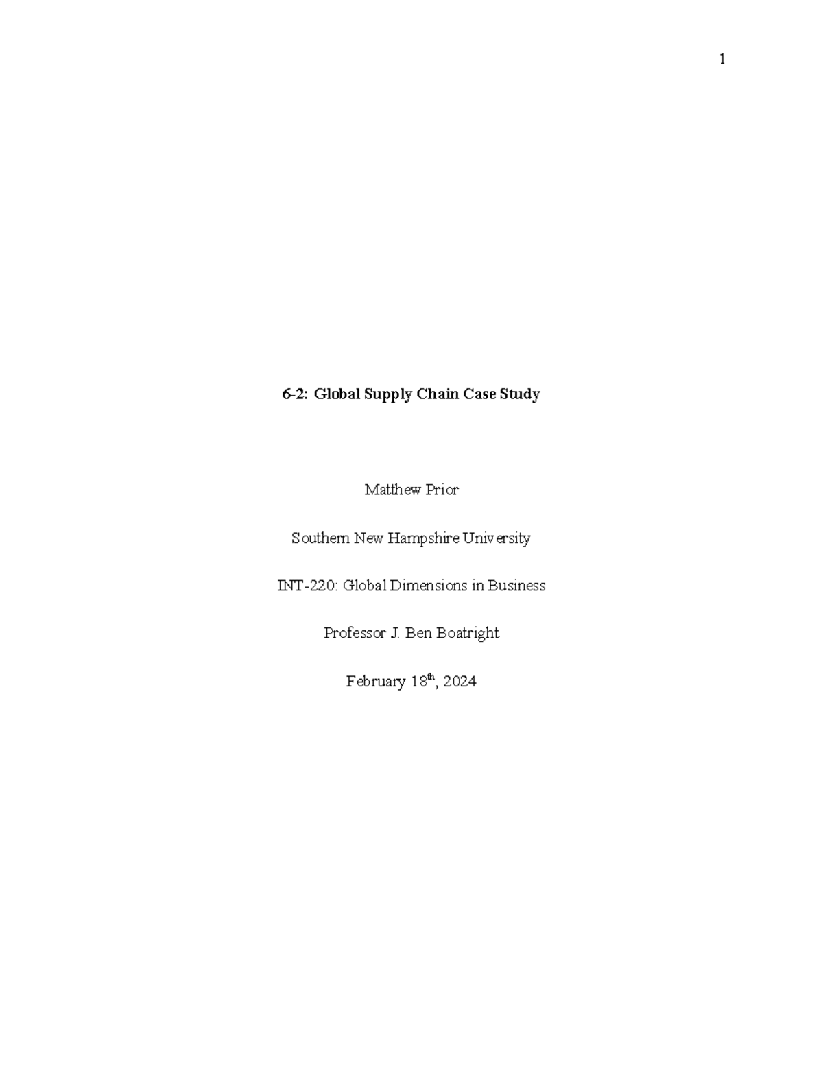 INT 220 Module Six Assignement Global Supply Chain Case Study - 6-2 ...