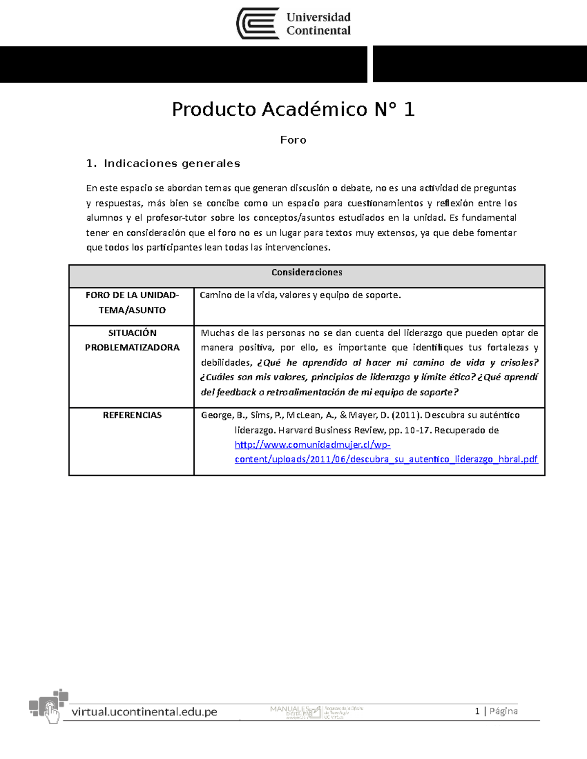 Producto académico N1 (Foro) (5) (1) - Producto Académico N° 1 Foro 1. Indicaciones generales En ...