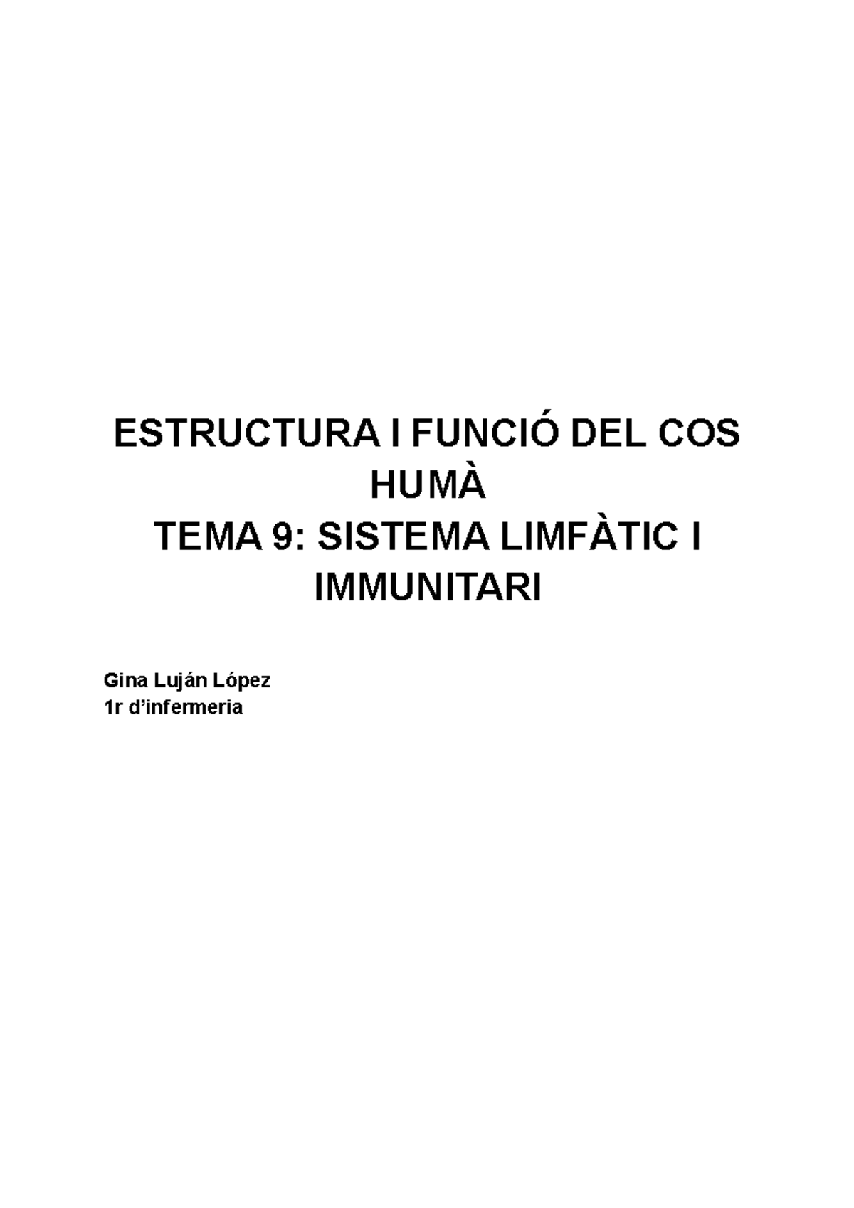 Apunts Sistema Limfàtic i Immunitari - ESTRUCTURA I FUNCIÓ DEL COS HUMÀ TEMA 9: SISTEMA LIMFÀTIC ...