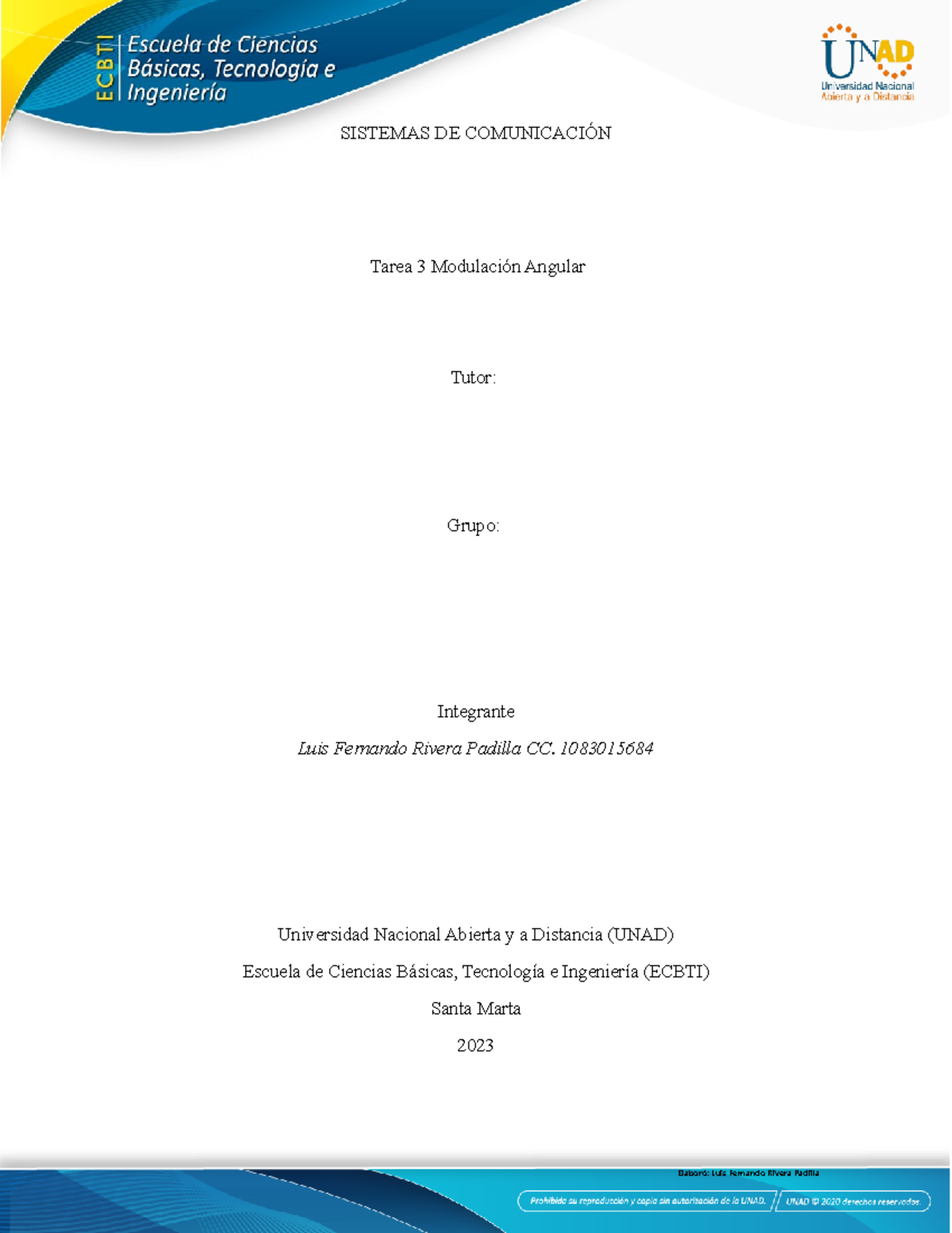 Tarea 1, Aporte Individual - SISTEMAS DE COMUNICACIÓN Tarea 3 ...