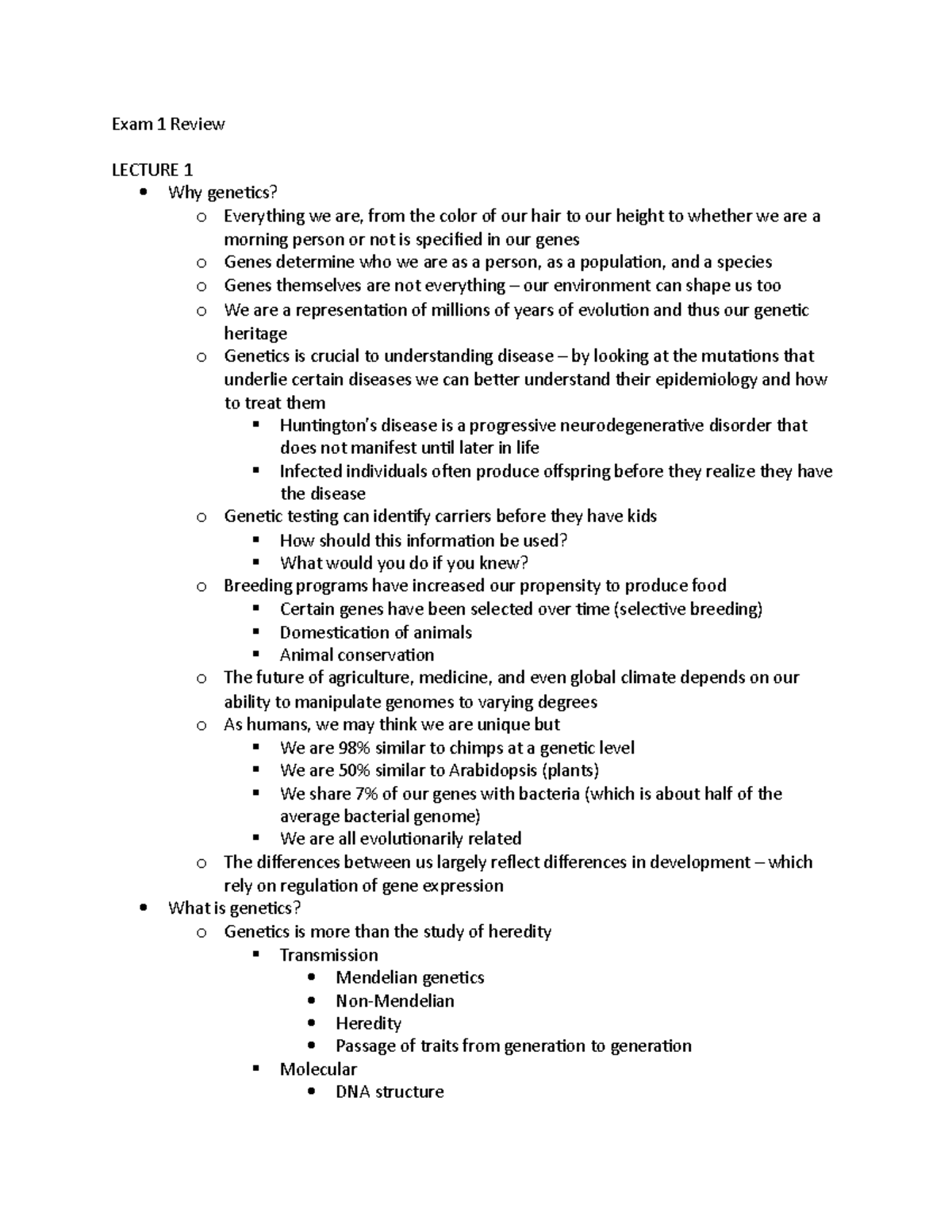 BIOL2004- Final Exam Review - Exam 1 Review LECTURE 1 Why genetics? o ...