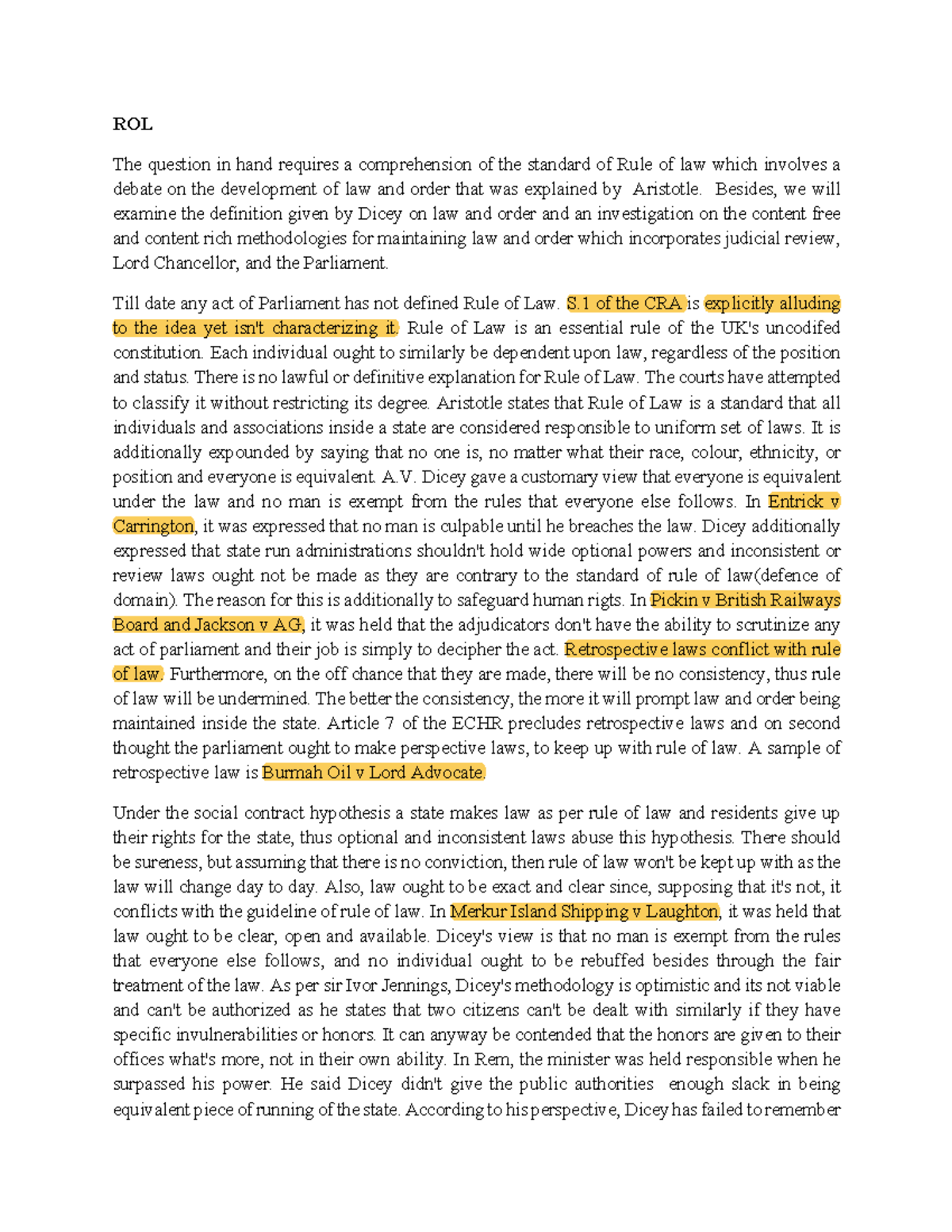 ROL : rule. of. law - ROL The question in hand requires a comprehension ...