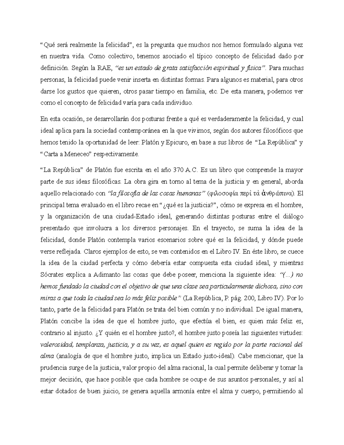 La felicidad según platon y Epicuro - “Qué será realmente la felicidad ...
