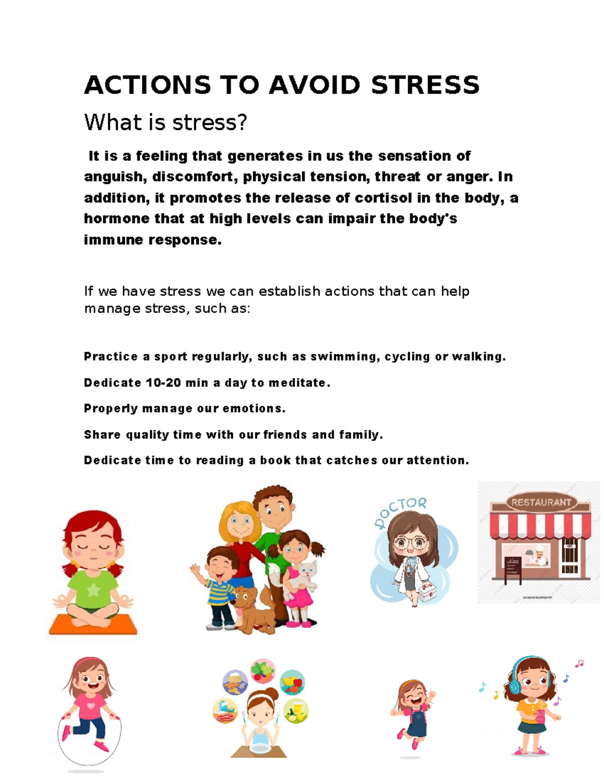 Actions TO Avoid Stress - ACTIONS TO AVOID STRESS What is stress? It is ...
