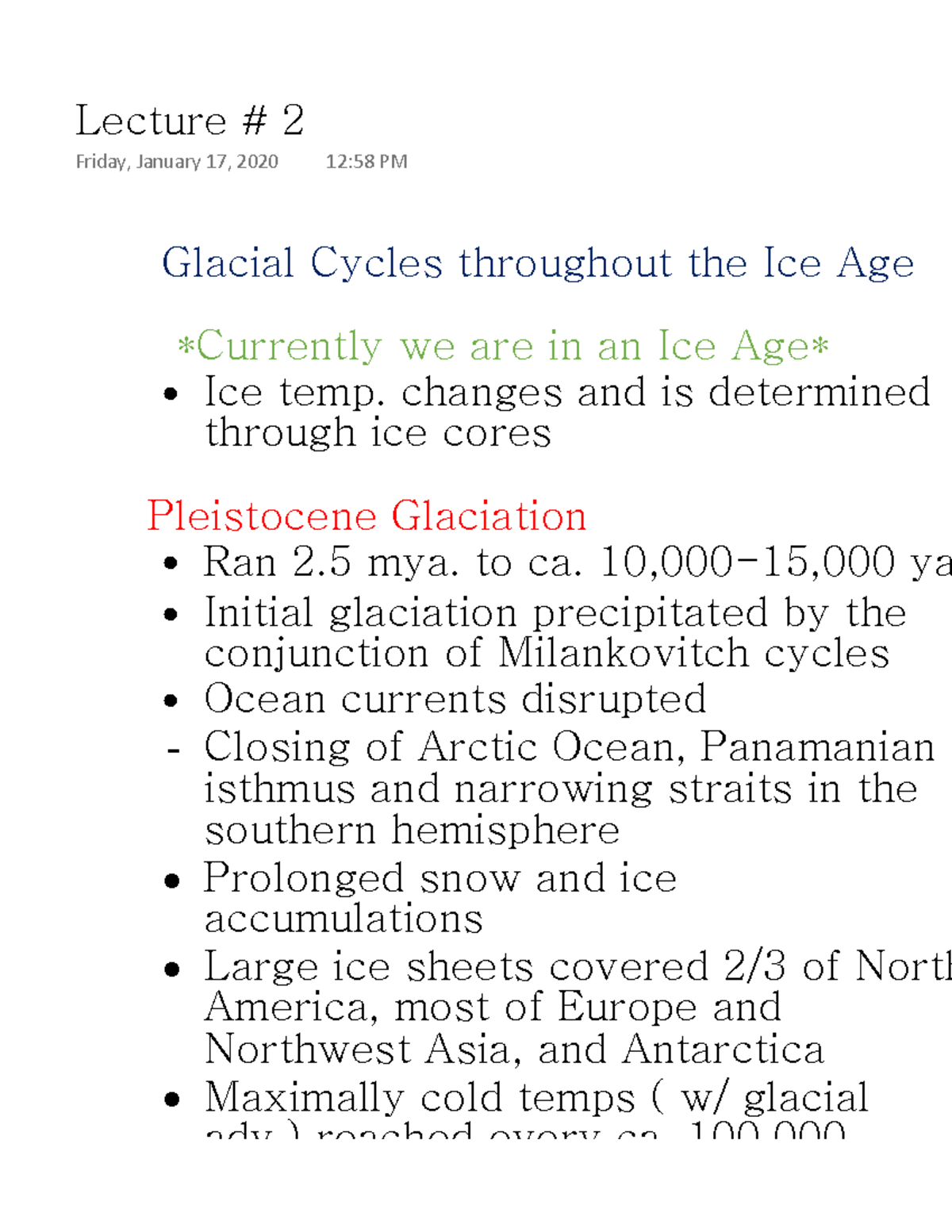 PBIO247 L2 - Notes - Glacial Cycles throughout the Ice Age Currently we ...