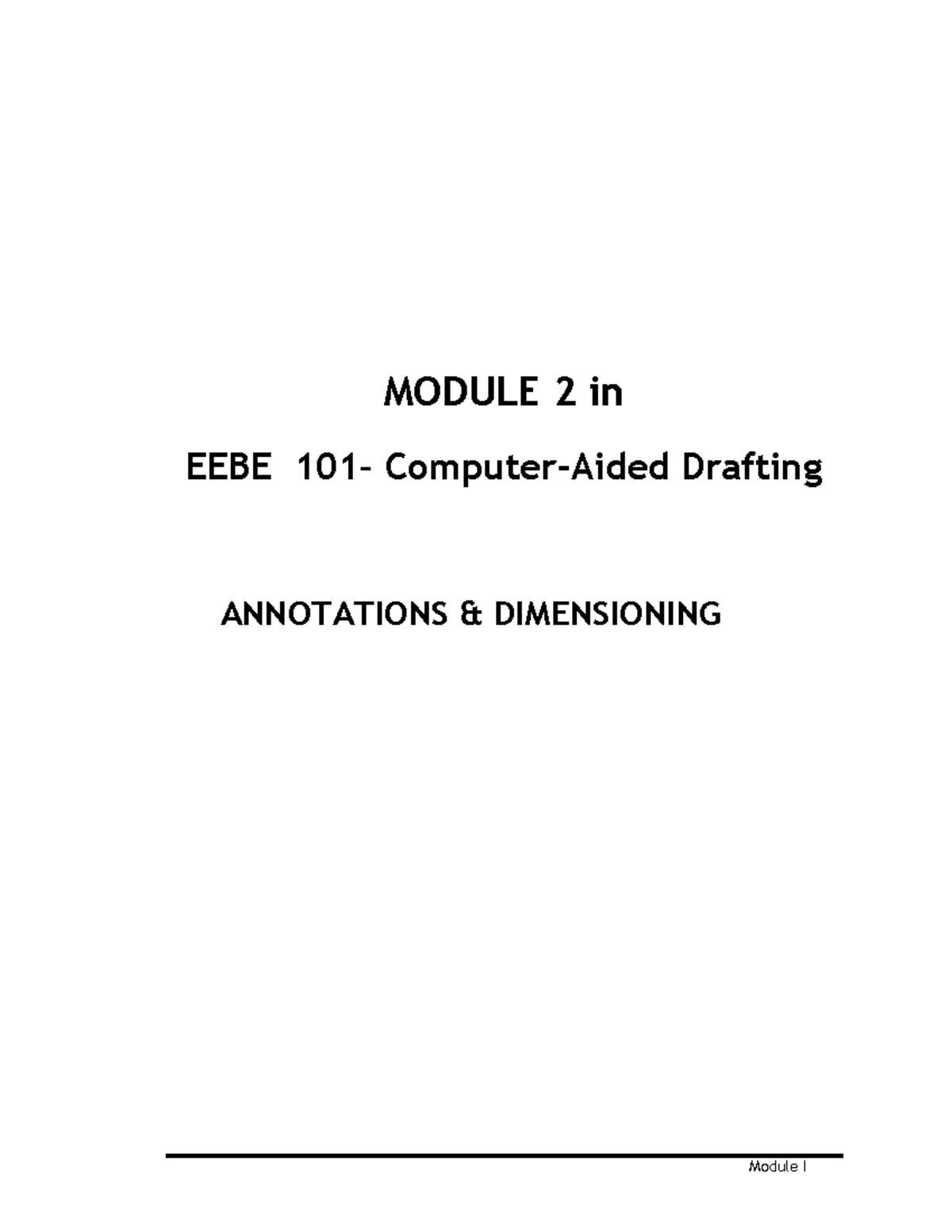 EEBE 101- Lesson 2 - 1st year - Module I MODULE 2 in EEBE 101 – Computer-Aided Drafting ...