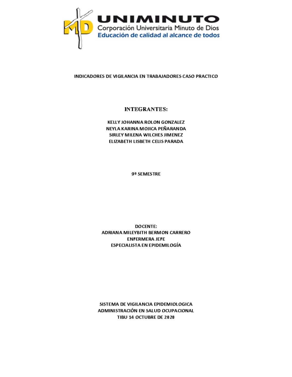 CASO PRACTICO INDICADORES - Warning: TT: undefined function: 32 INDICADORES DE VIGILANCIA EN ...