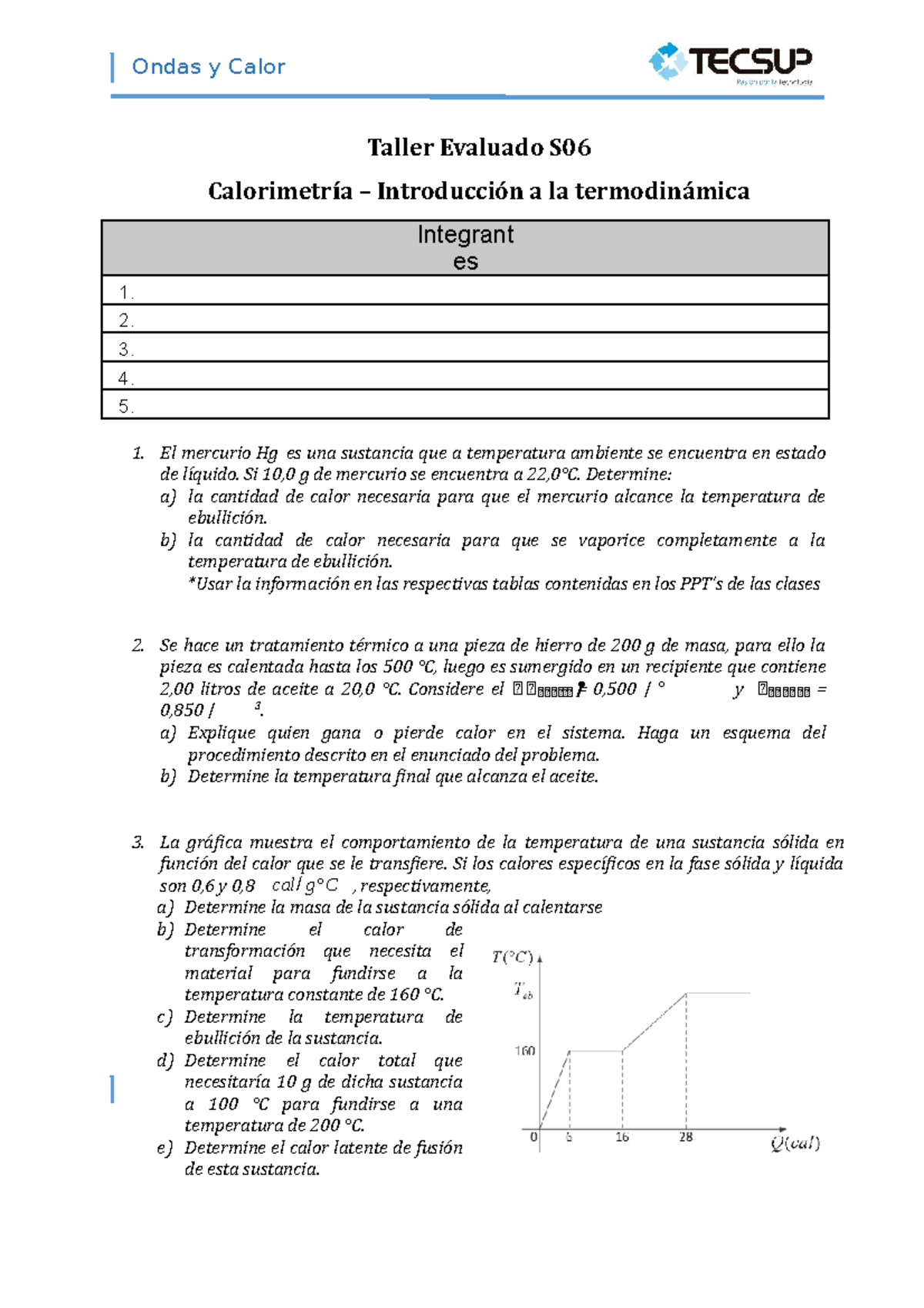 Taller Evaluado S06 OC 2021 1 - Ondas y Calor Taller Evaluado S Calorimetría – Introducción a la ...