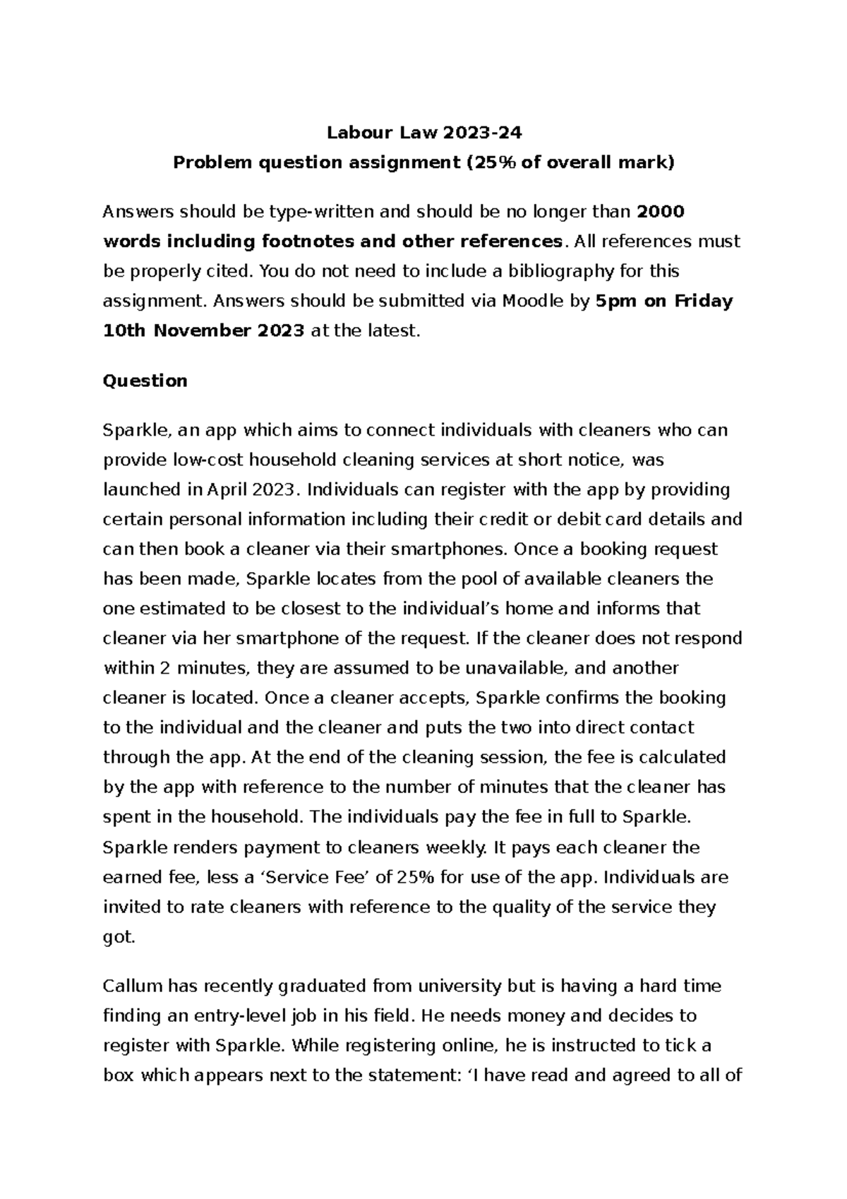 Labour Law - All references must be properly cited. You do not need to ...