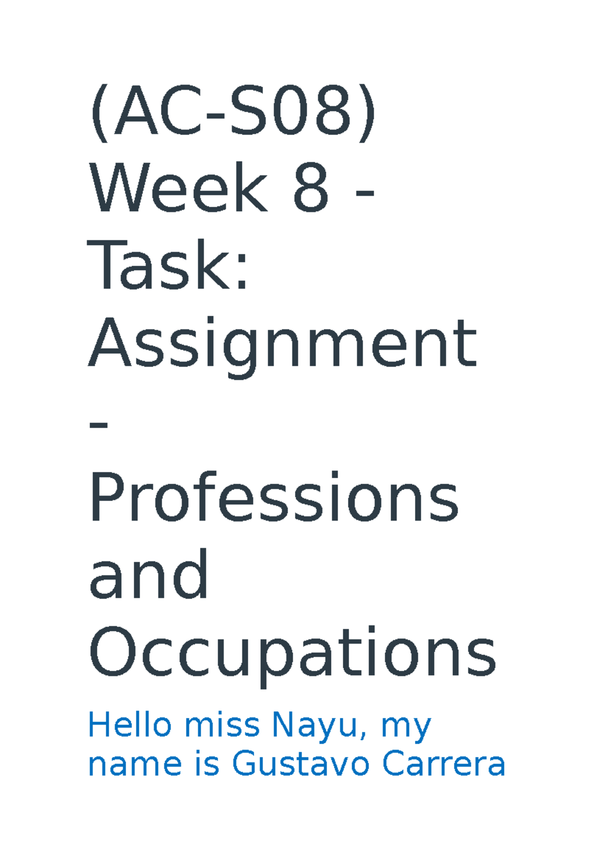 Professions and Occupations - (AC-S08) Week 8 - Task: Assignment - Professions and Occupations ...