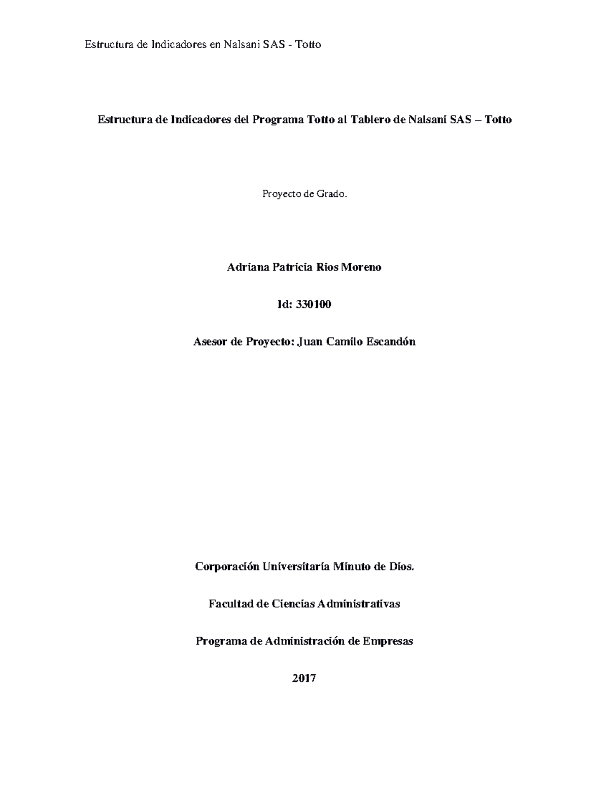 Trabajo nalsani totto minuto - Estructura de Indicadores en Nalsani SAS ...