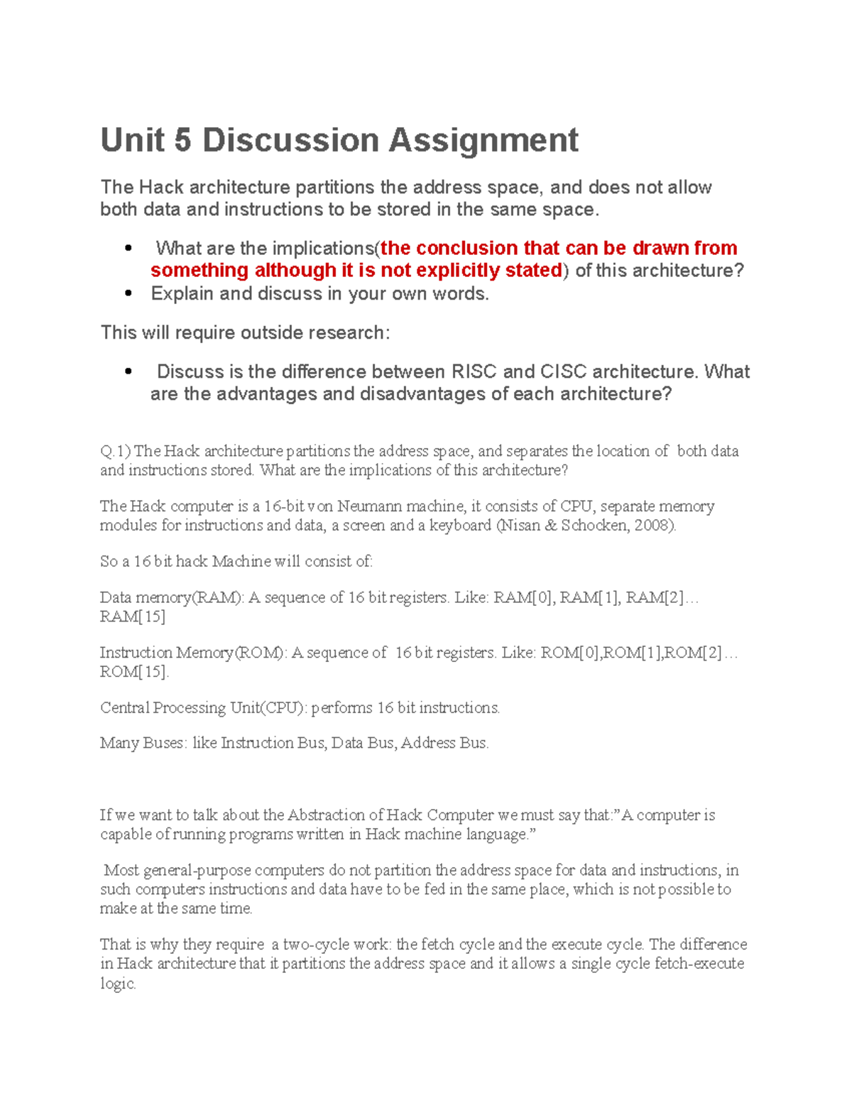 CS1104 Discussion Forum unit5 - Unit 5 Discussion Assignment The Hack architecture partitions ...