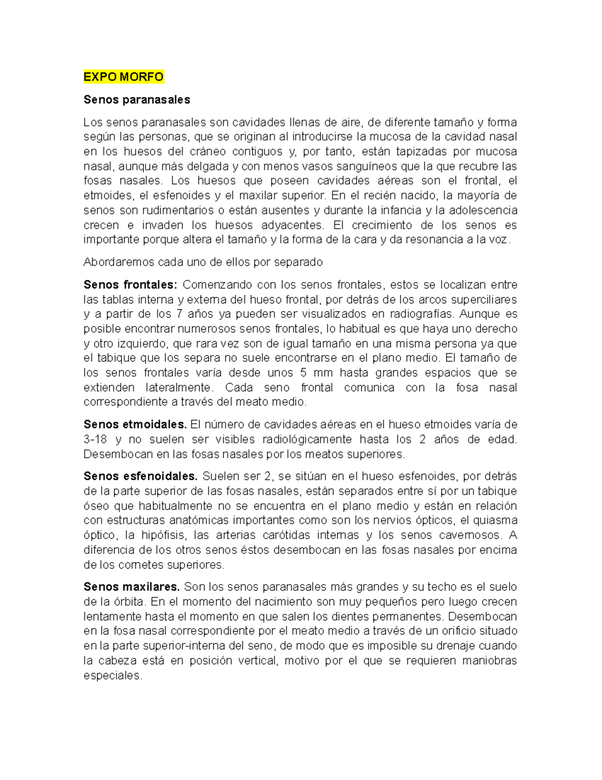 EXPO Morfo - EXPO MORFO Senos paranasales Los senos paranasales son cavidades llenas de aire, de ...
