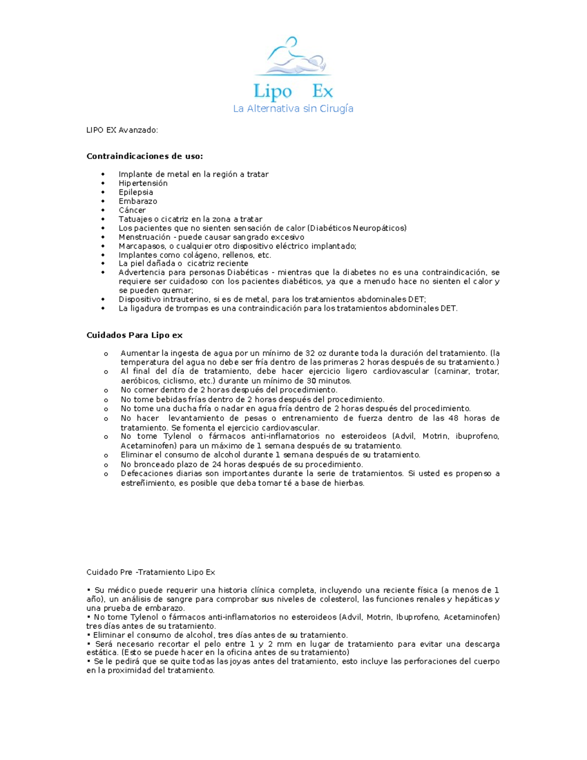 Notas Lipotron - LIPO EX Avanzado: Contraindicaciones de uso: Implante ...
