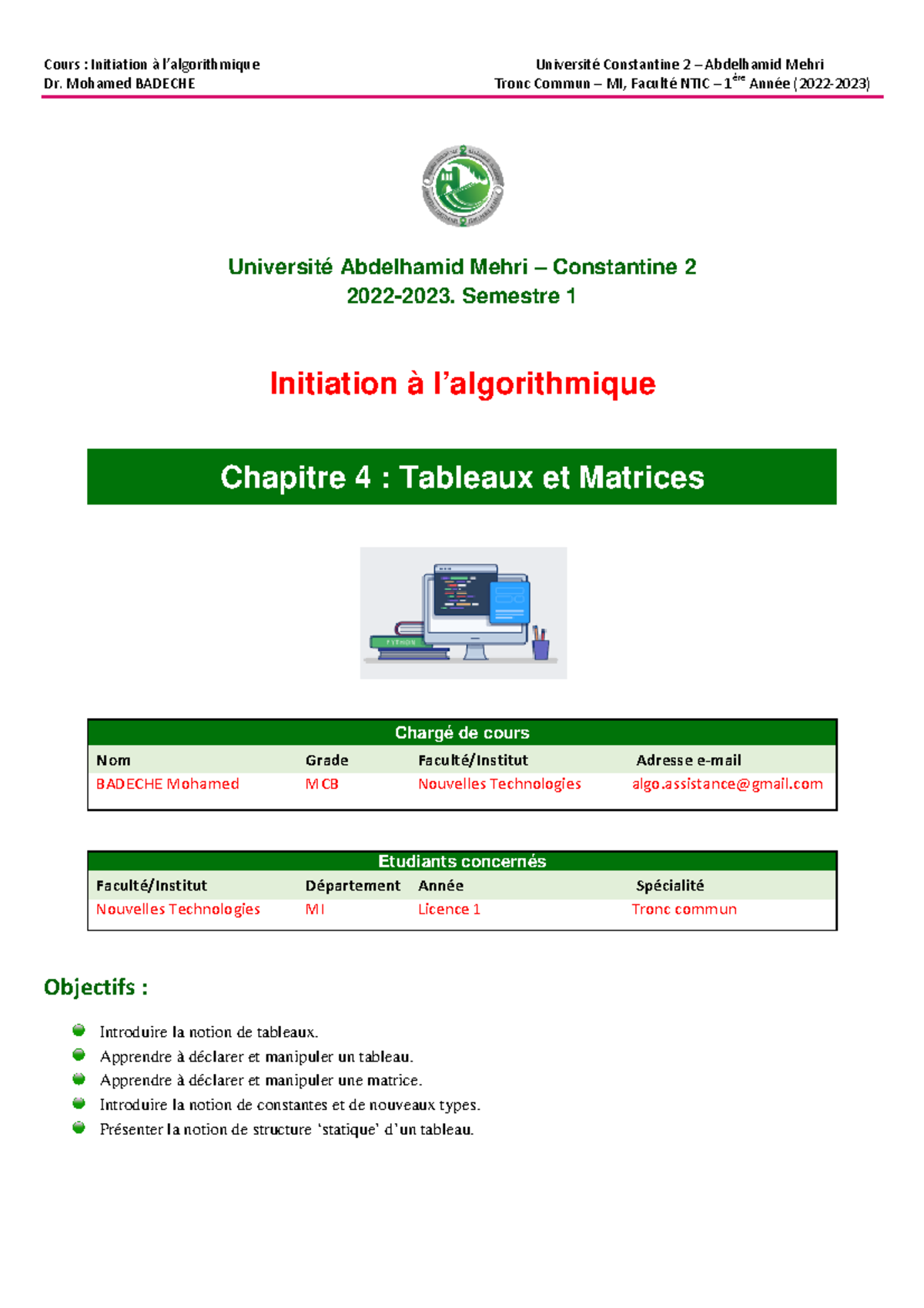 Cours Algo Ch4 2022 Cne2 - Cours : Initiation à l’algorithmique Dr. Mohamed BADECHE Université ...