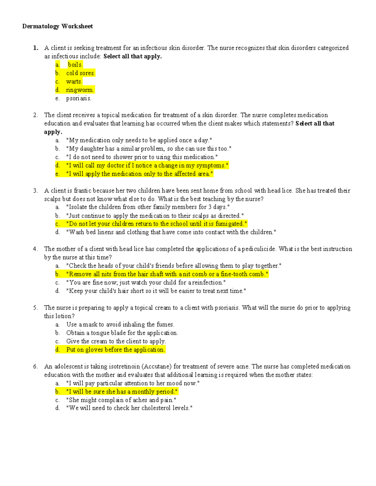 Dermatology Worksheet - A client is seeking treatment for an infectious ...